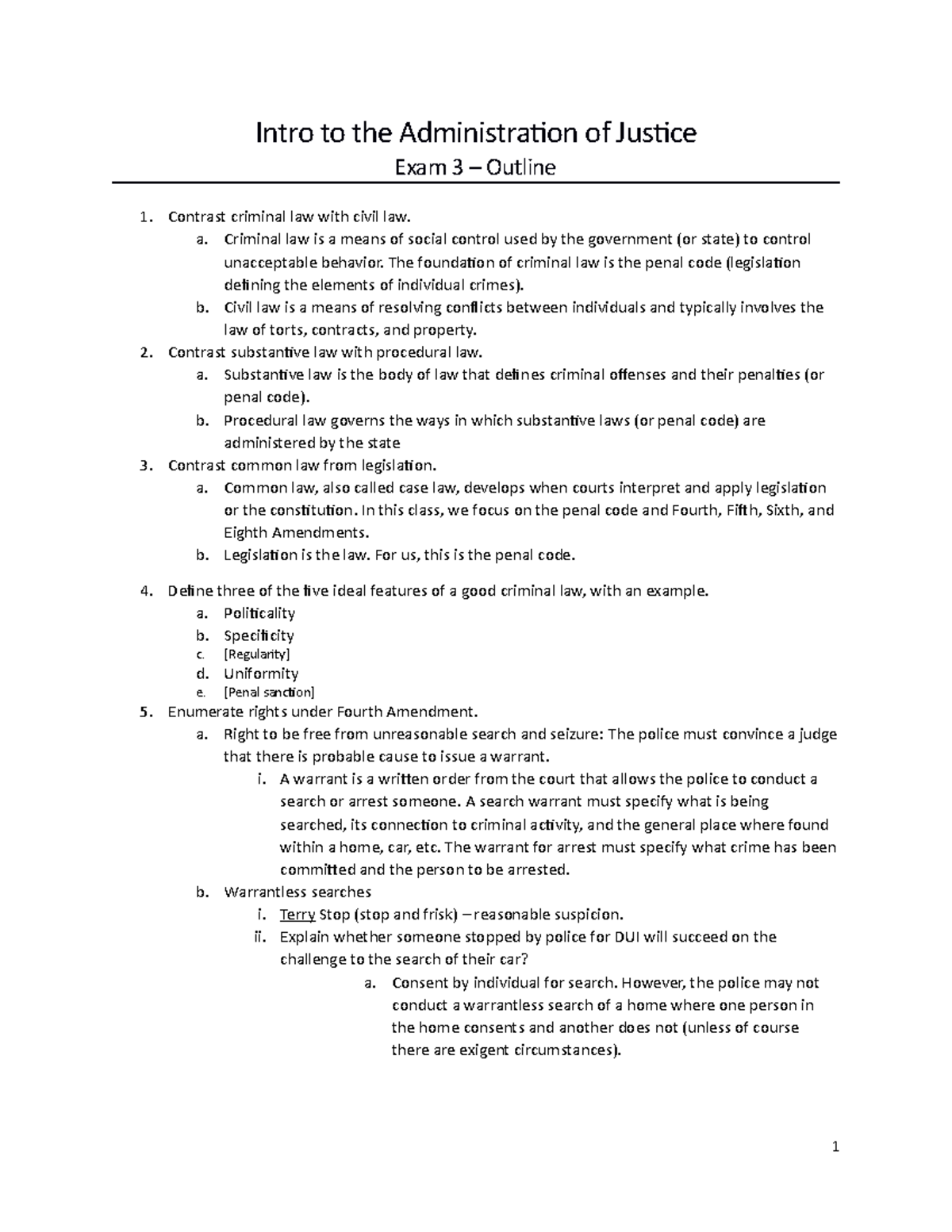 Exam 3 Outline 2020 - Intro to the Administration of Justice Exam 3 ...