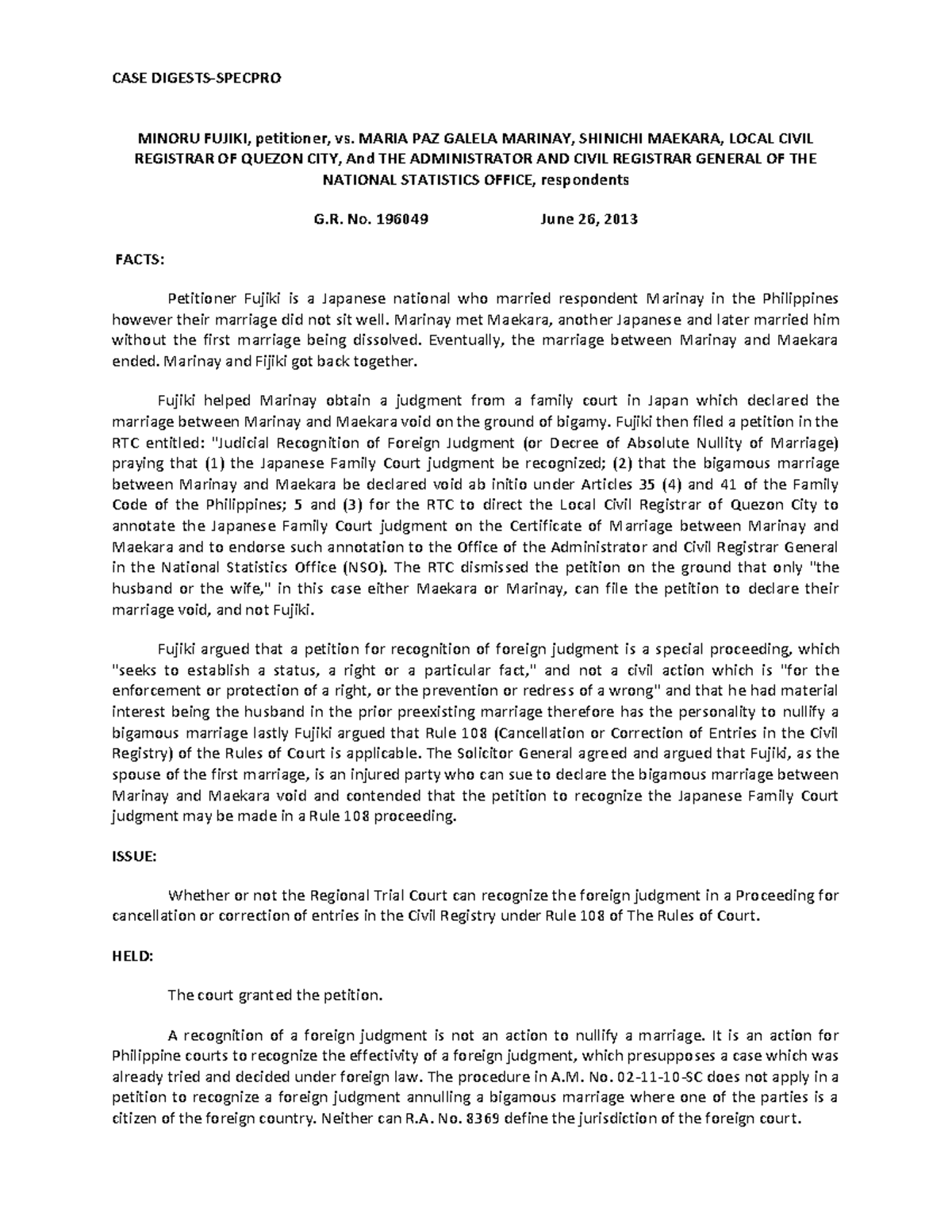 SPECIAL PROCEEDINGS CASE DIGESTS - CASE DIGESTS-SPECPRO MINORU FUJIKI, petitioner, vs. MARIA PAZ ...