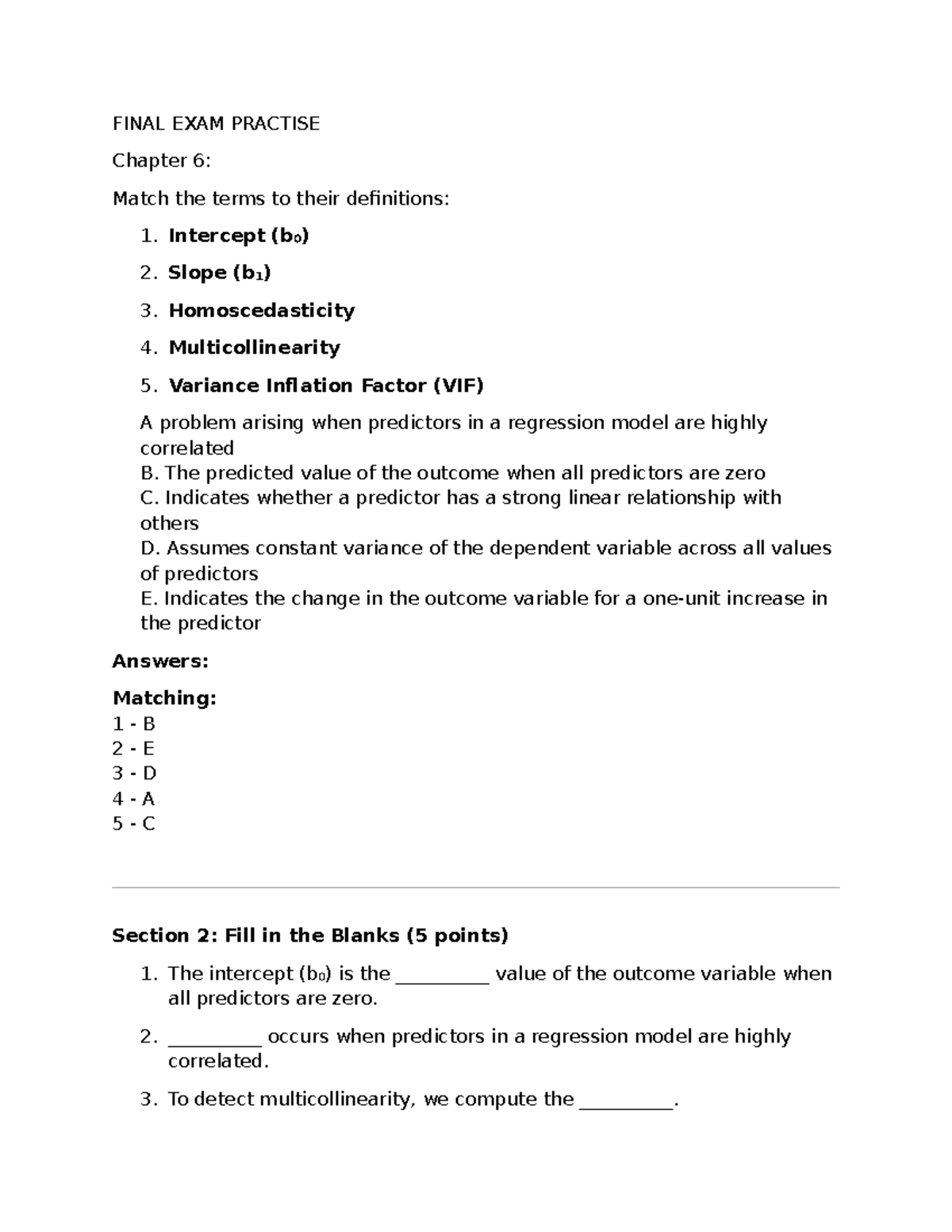 Final EXAM Practise - FINAL EXAM PRACTISE Chapter 6: Match the terms to ...