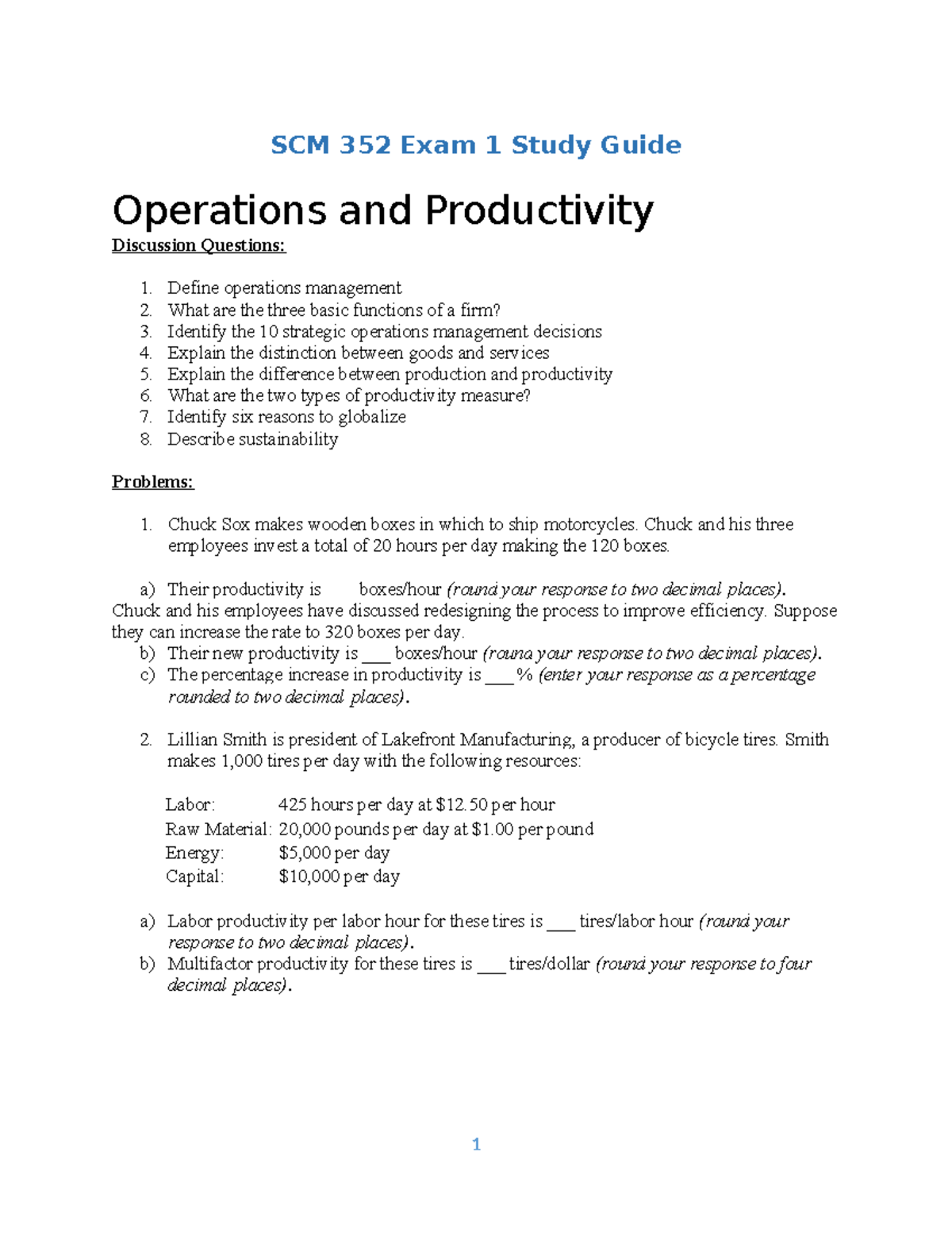 SCM 352 Exam 1 Study Guide - SCM 352 Exam 1 Study Guide Operations and Productivity Discussion ...