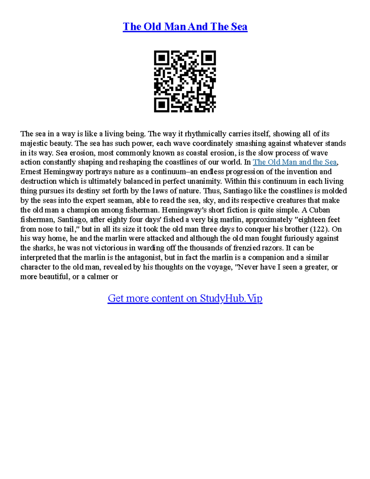 Old Man And The Sea Essay - The Old Man And The Sea The sea in a way is ...