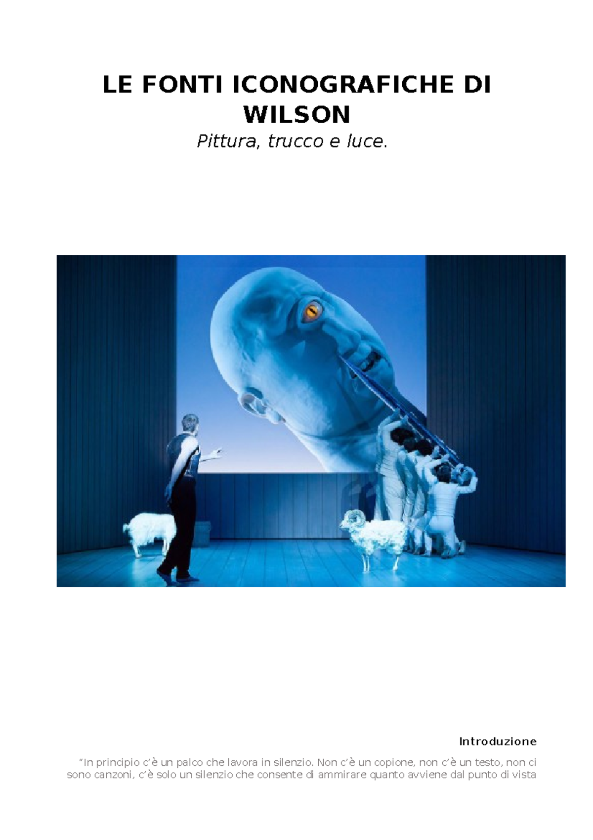 Tesina BOB Wilson fonti iconografiche - LE FONTI ICONOGRAFICHE DI ...