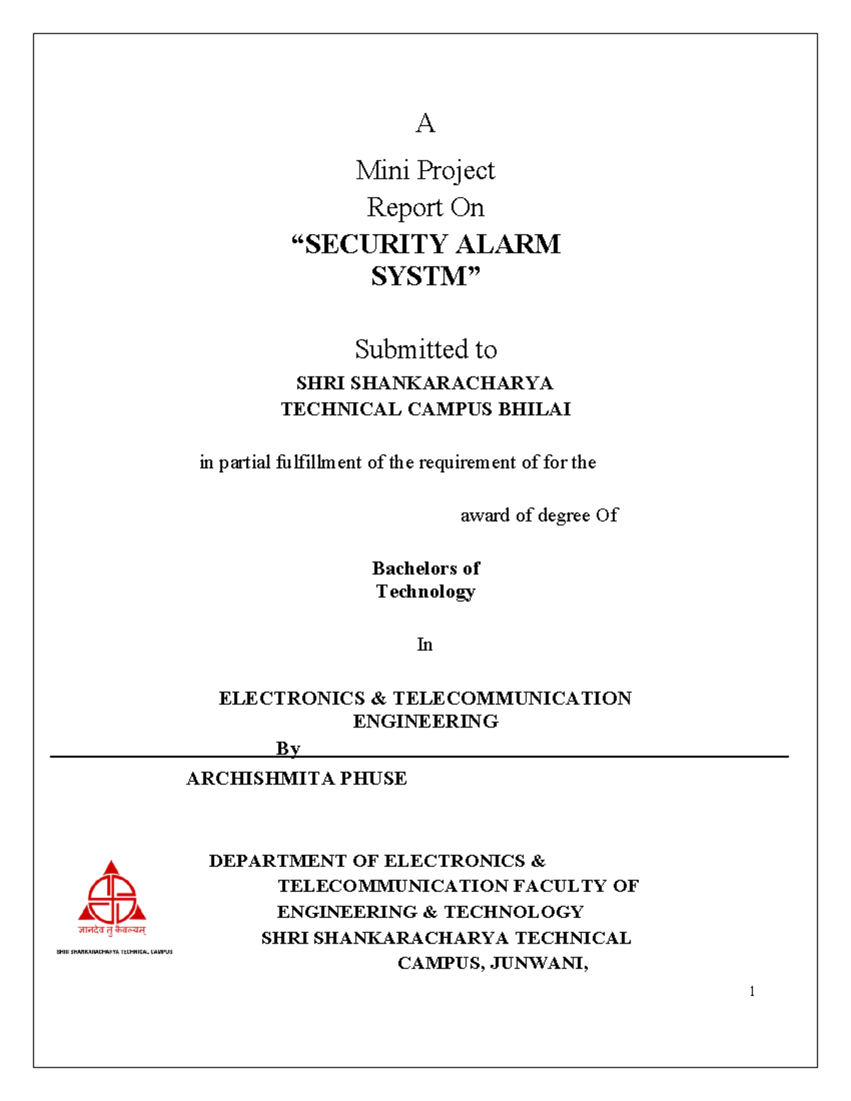 Security Alarm System - A Mini Project Report On “SECURITY ALARM SYSTM” Submitted to SHRI - Studocu