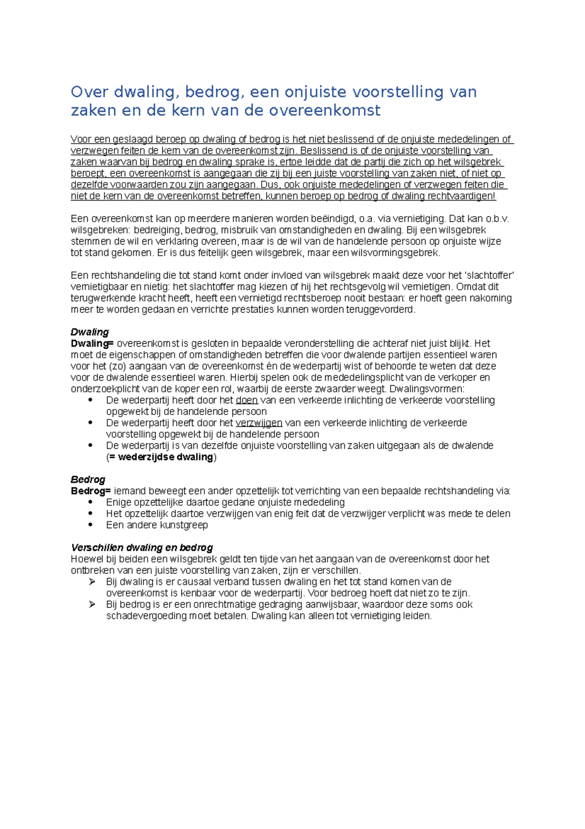 Over dwaling, bedrog, een onjuiste voorstelling van zaken en de kern ...