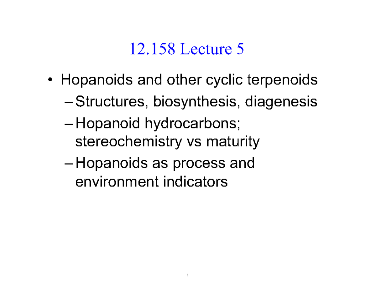Lecture notes, lecture 5 - Fall 2011 - 12 Lecture 5 Hopanoids and other ...