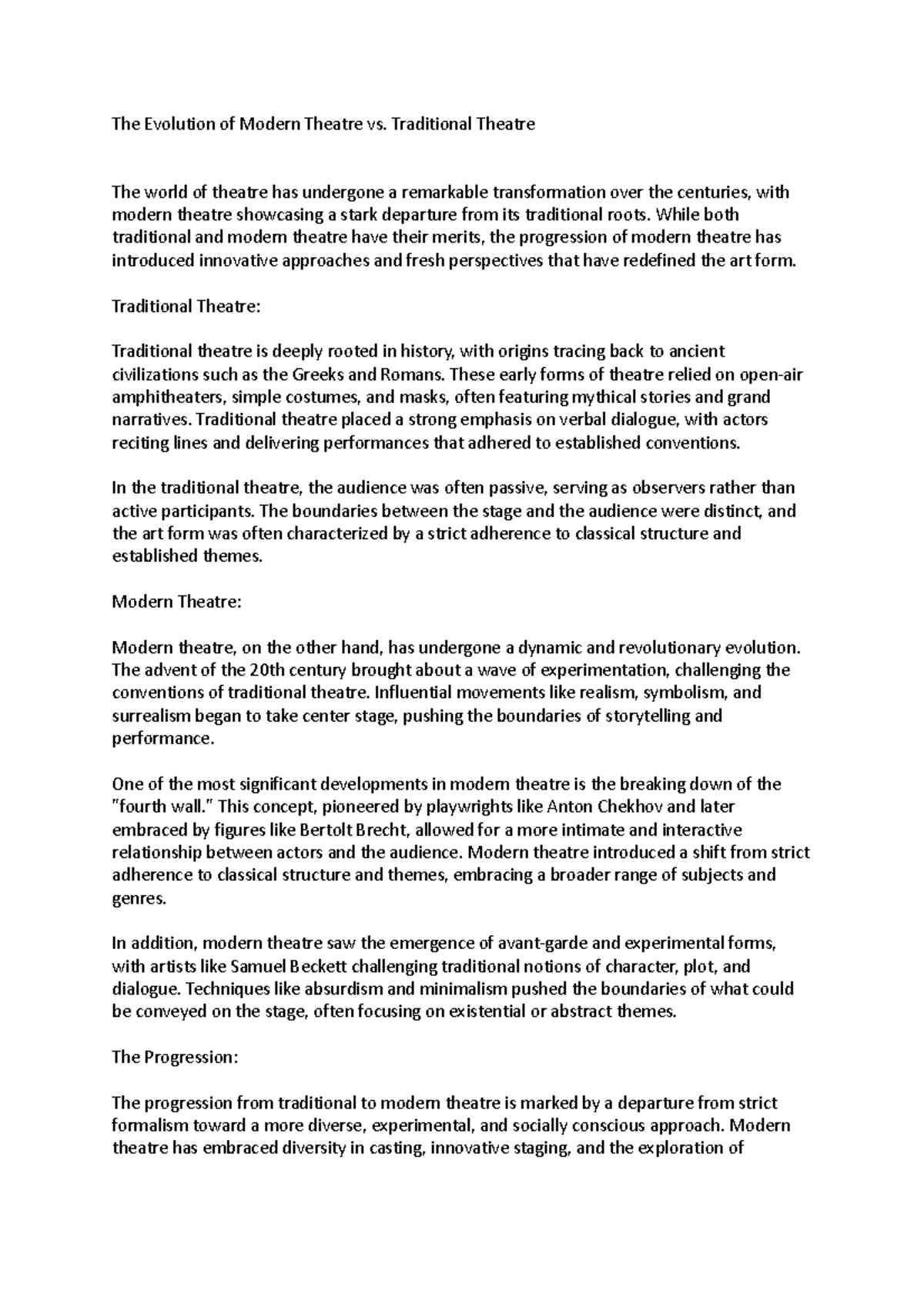The Evolution of Modern Theatre vs - Traditional Theatre The world of ...