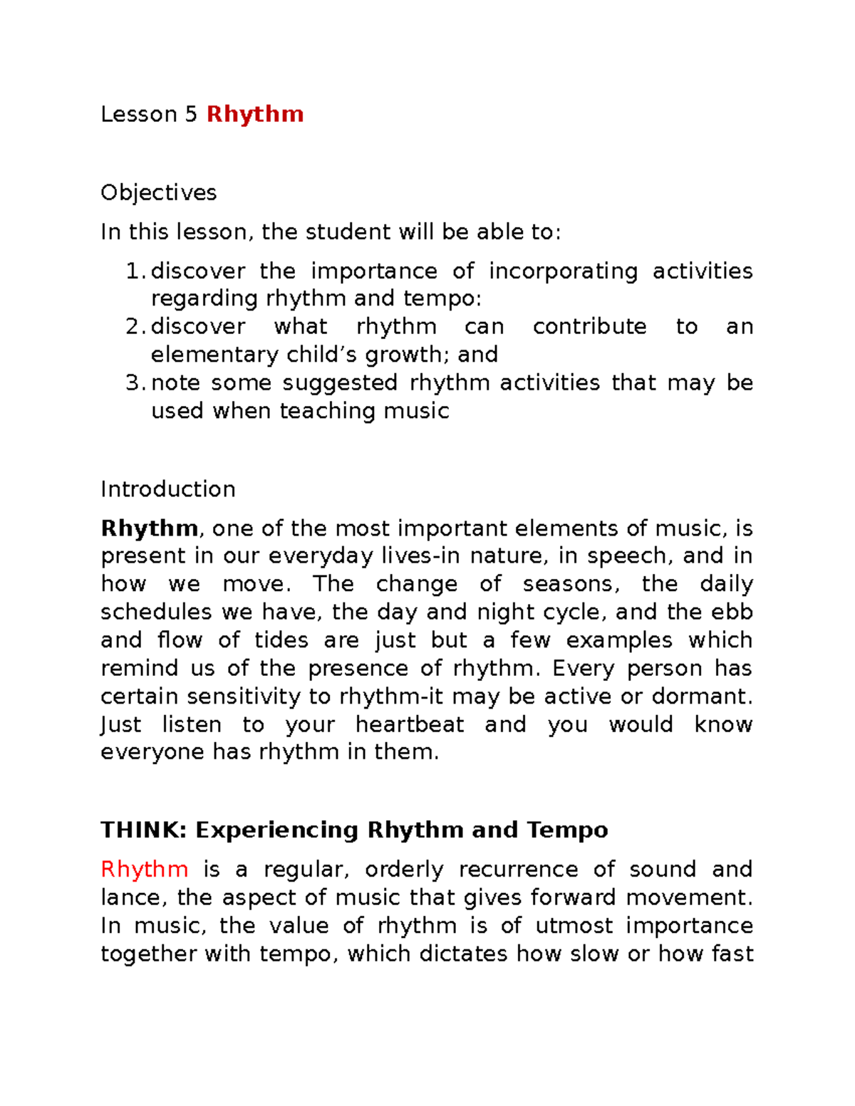 Lesson 5 Rhythm - Lesson 5 Rhythm Objectives In this lesson, the ...