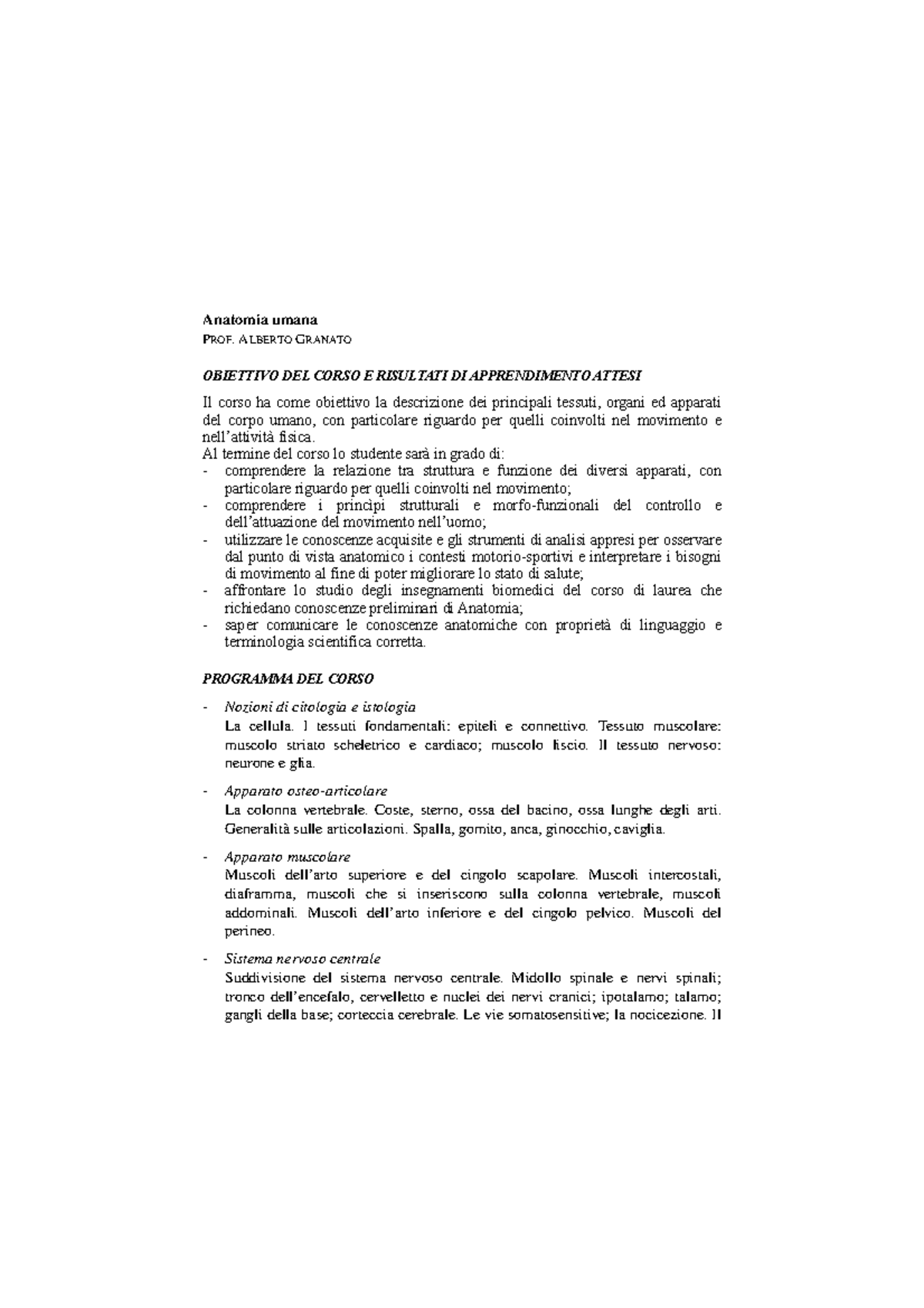 Anatomia umana Granato - Anatomia umana PROF. ALBERTO GRANATO OBIETTIVO ...