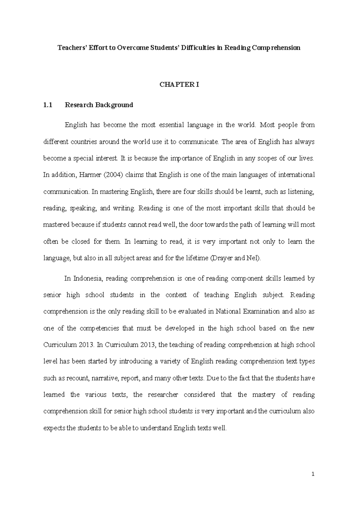 Teachers’ Effort to Overcome Students’ Difficulties in Reading ...