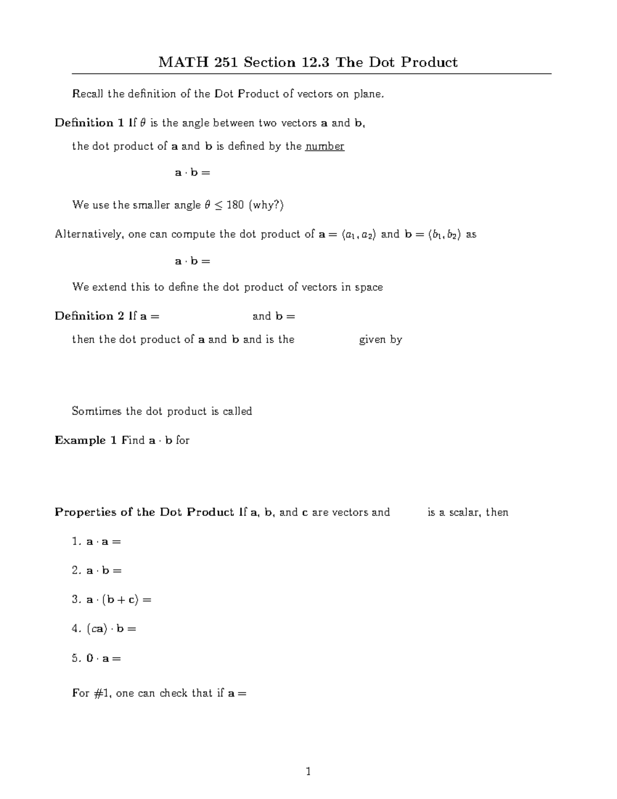12.3 Dot product-1 - MATH 251 Section 12 The Dot Product Recall the ...