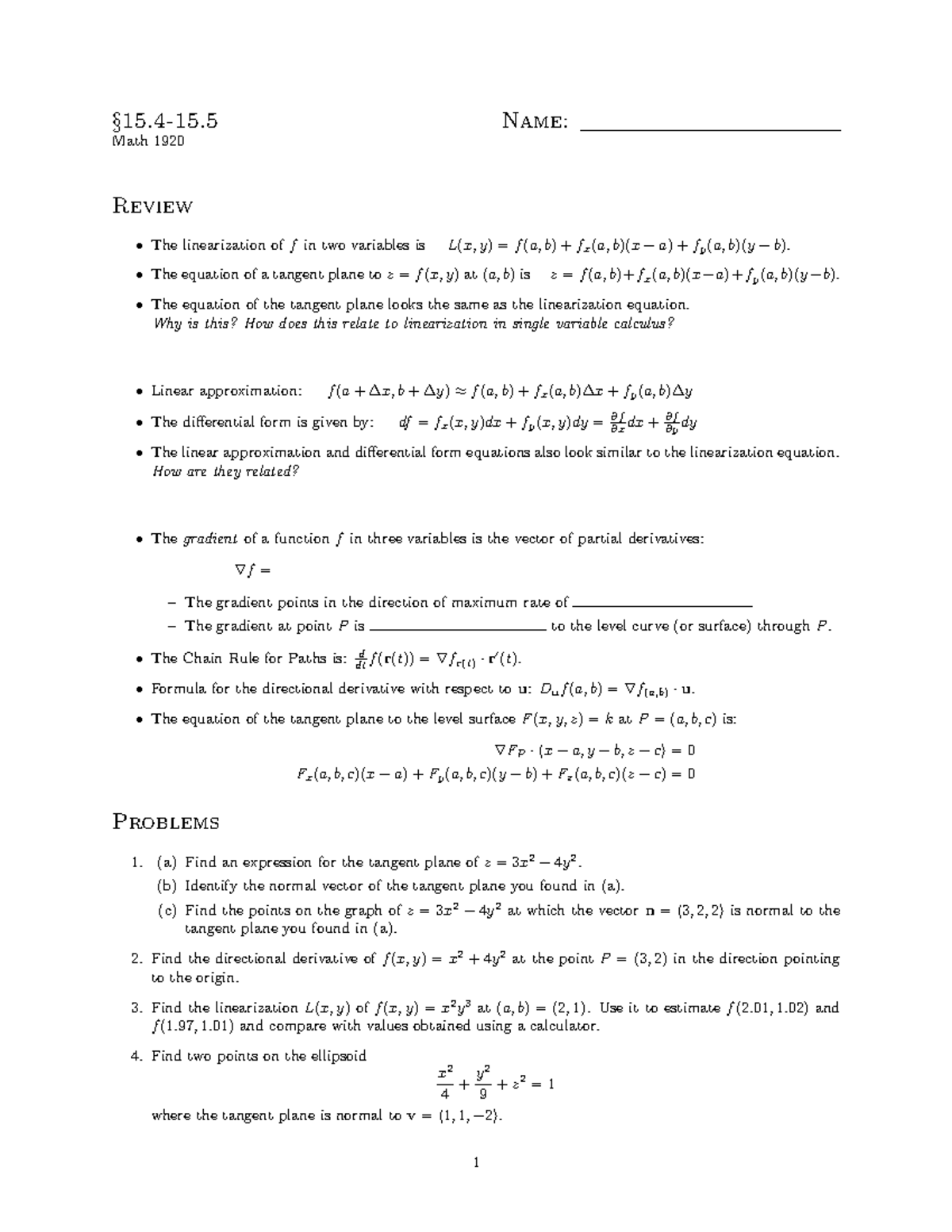 Worksheet 15 - §15.4-15 Name: Math 1920 Review The linearization offin ...