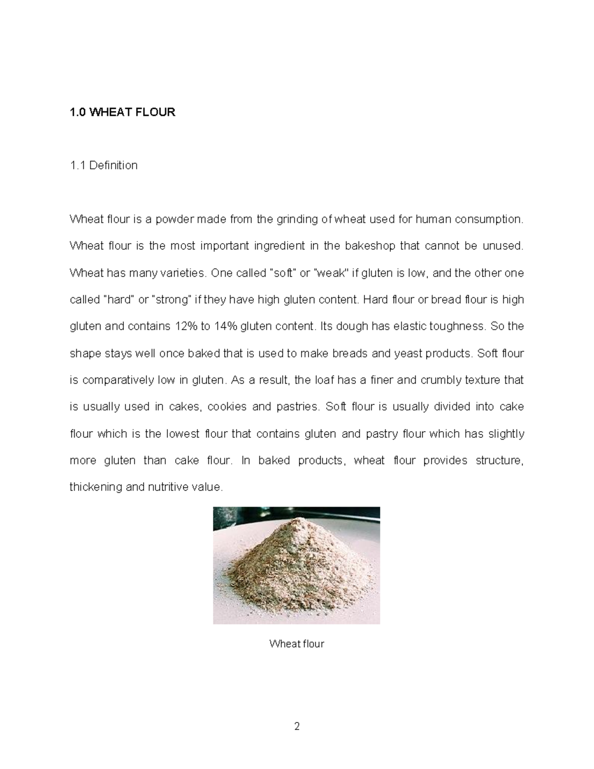 HTP162 - Written Assignment - 1 WHEAT FLOUR 1 Definition Wheat flour is ...
