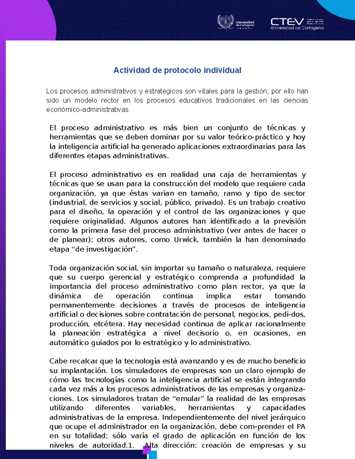 Protocolo 2 planeacion - Actividad de protocolo individual Los procesos administrativos y - Studocu