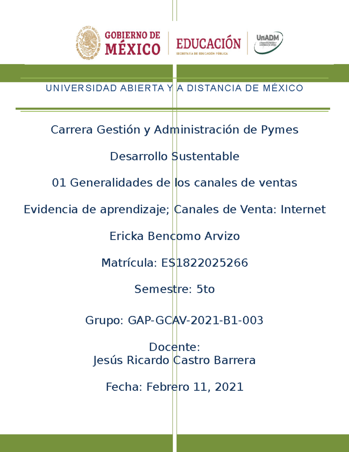 GCAV U1 EA ERBA - ............ - U N I V E R S I D A D A B I E RTA Y A ...