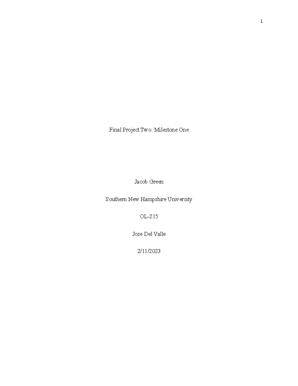Project two milestone one - Final Project Two: Milestone One Jacob ...