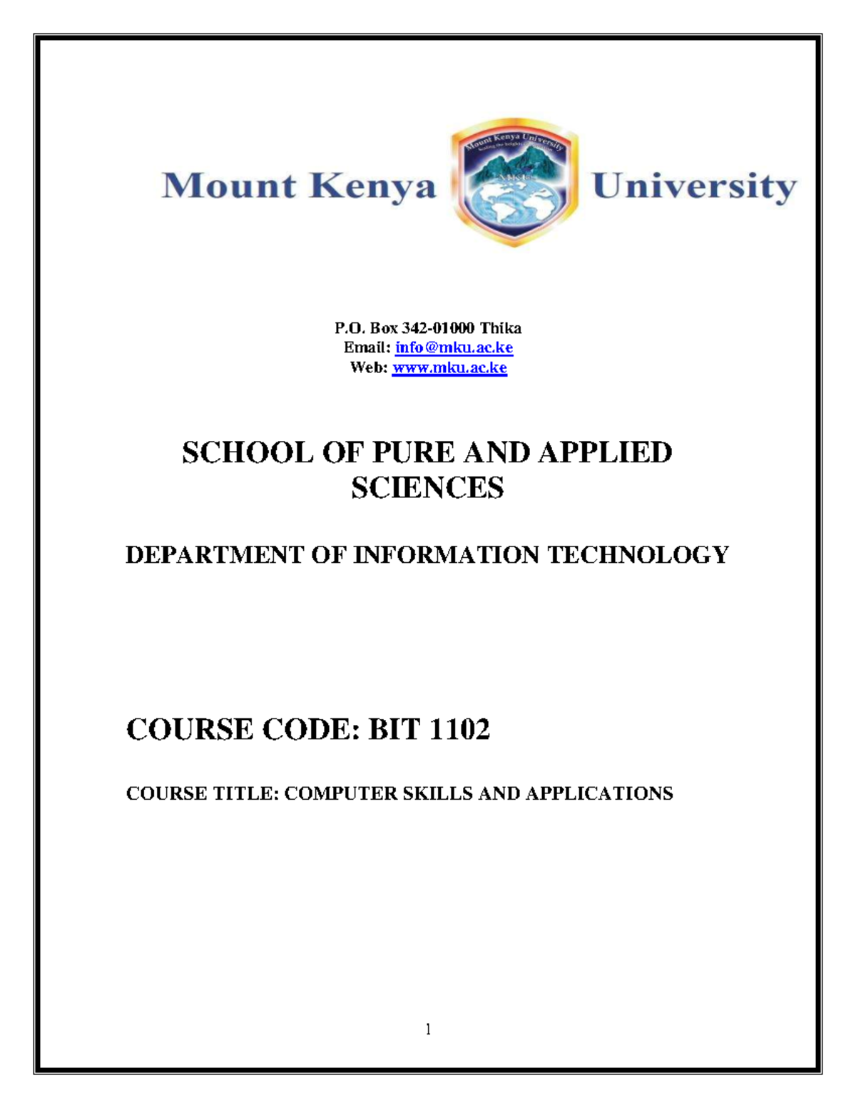 BIT+1102+Computer+Applications - P. Box 342-01000 Thika Email: info@mku ...