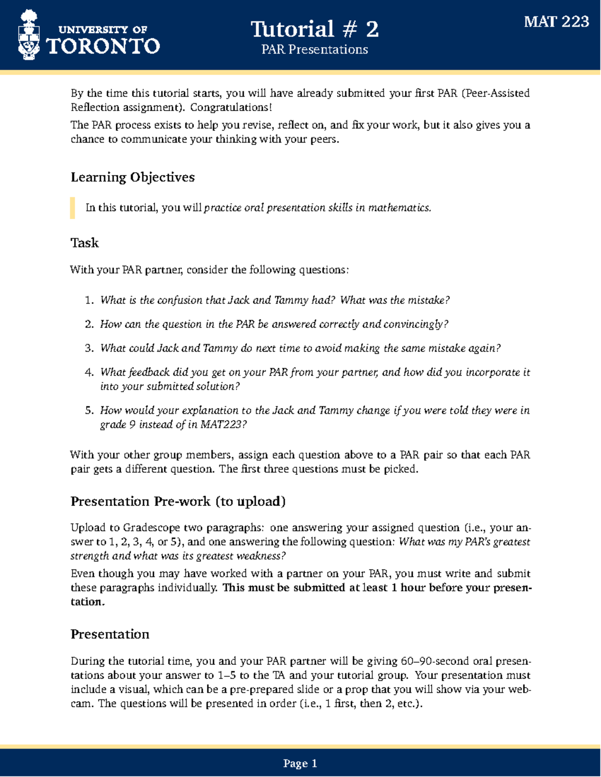 Tutorial 2 - Lecture notes 4 - Tutorial # 2 PAR Presentations MAT 223 ...
