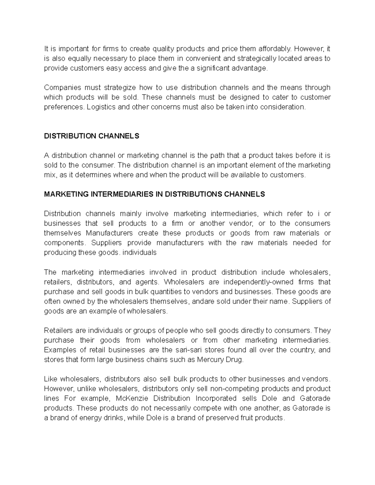 Distribution Channels - It is important for firms to create quality ...