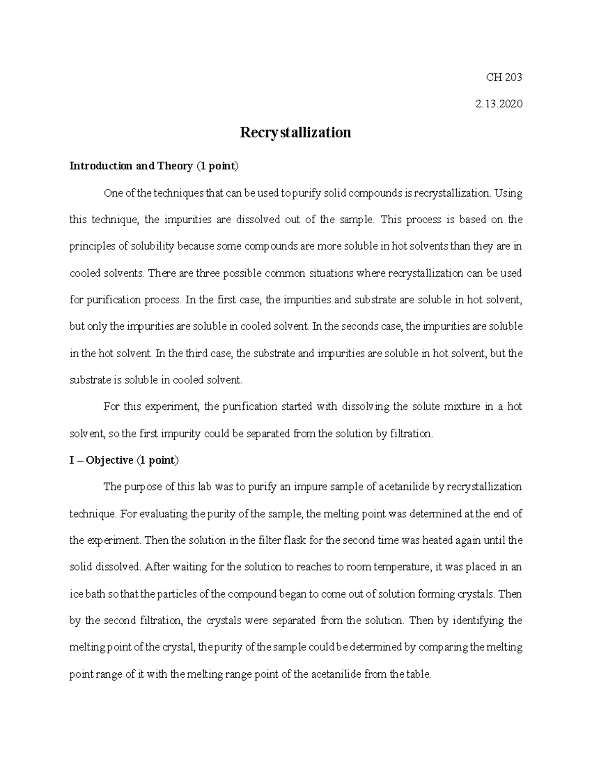Lab Report 2- Recrystalization - CH 203 2. Recrystallization Introduction and Theory (1 point ...