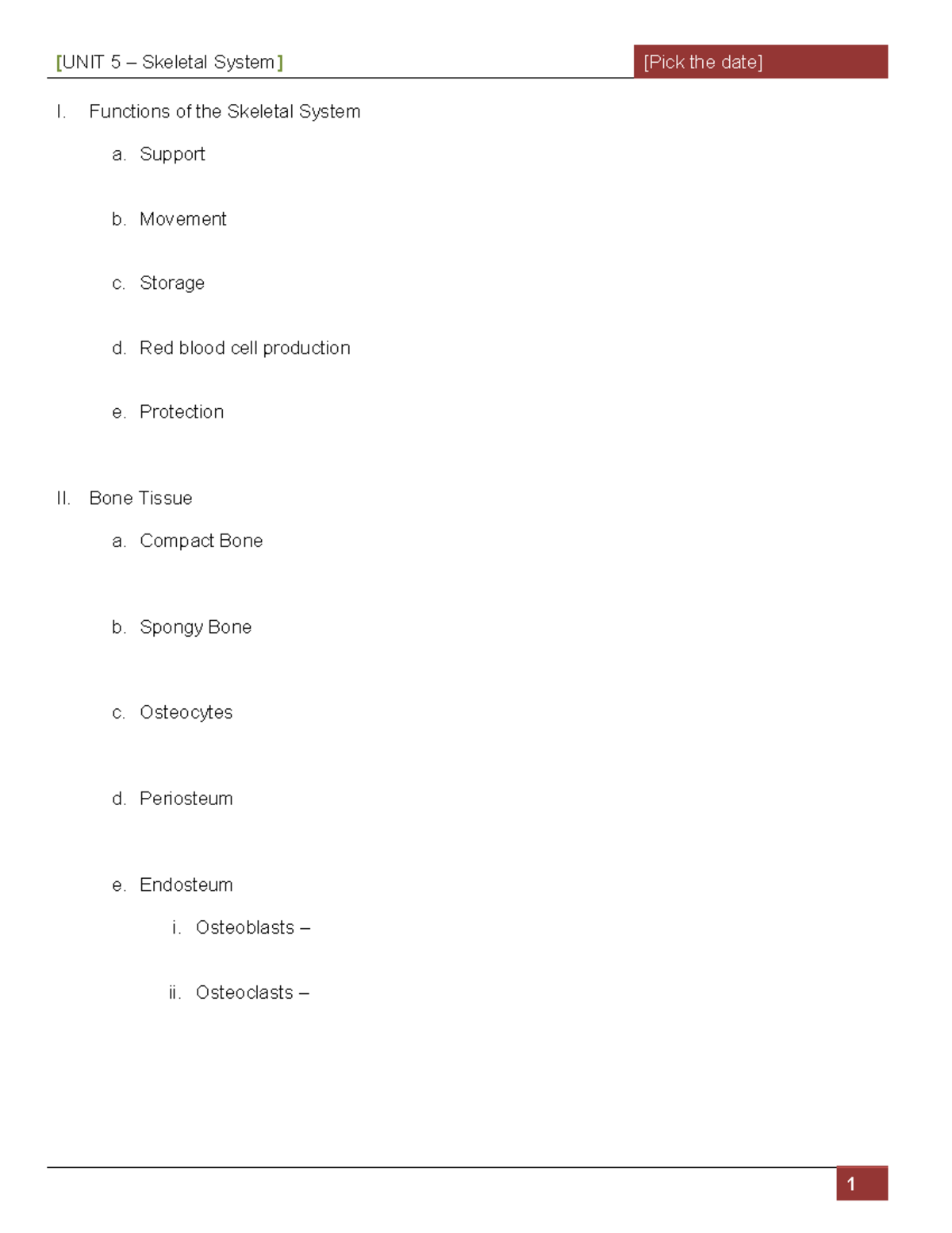 Skeletal System Notes Outline - I. Functions of the Skeletal System a ...