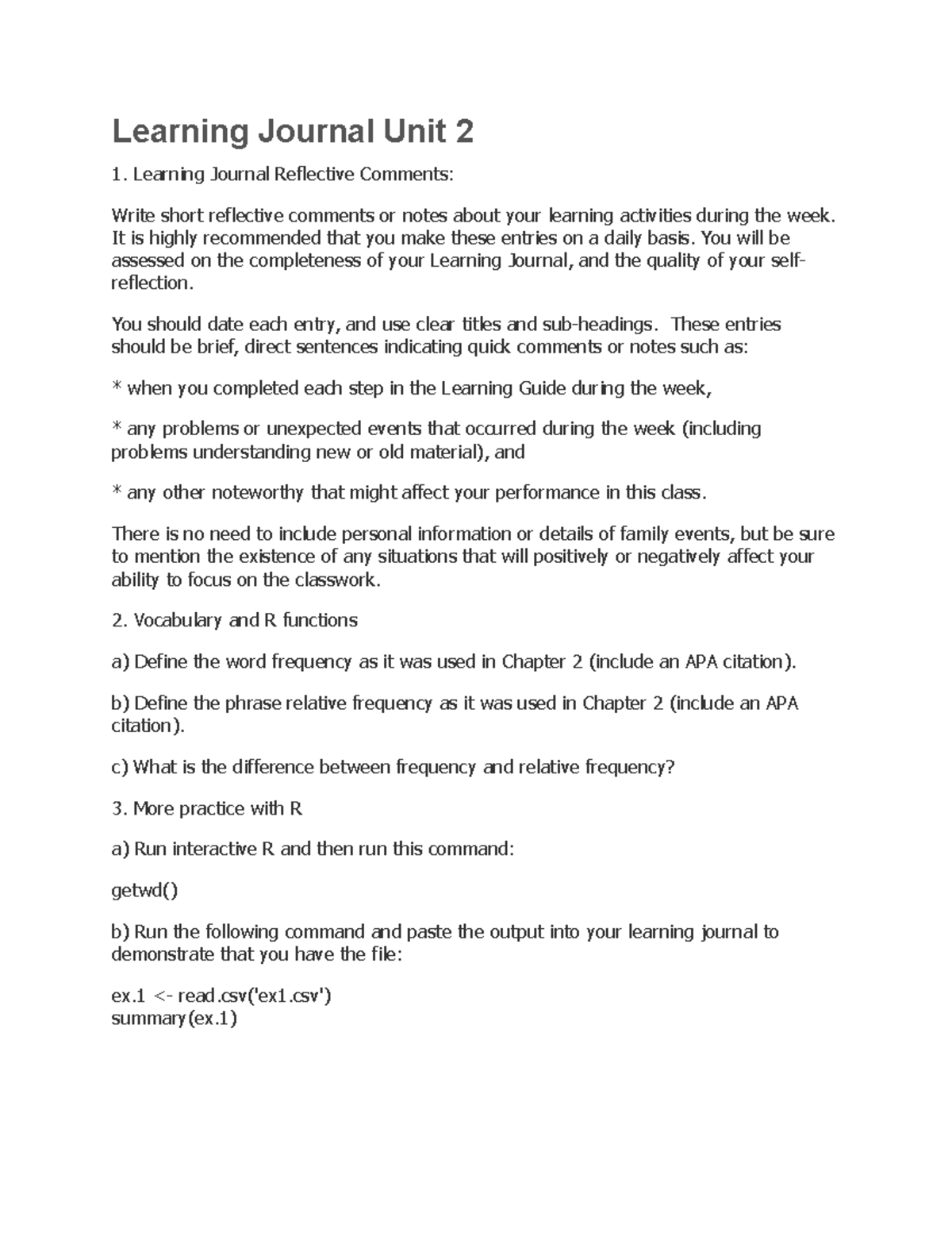 Learning Journal Unit 2 - Learning Journal Reflective Comments: Write short reflective comments ...