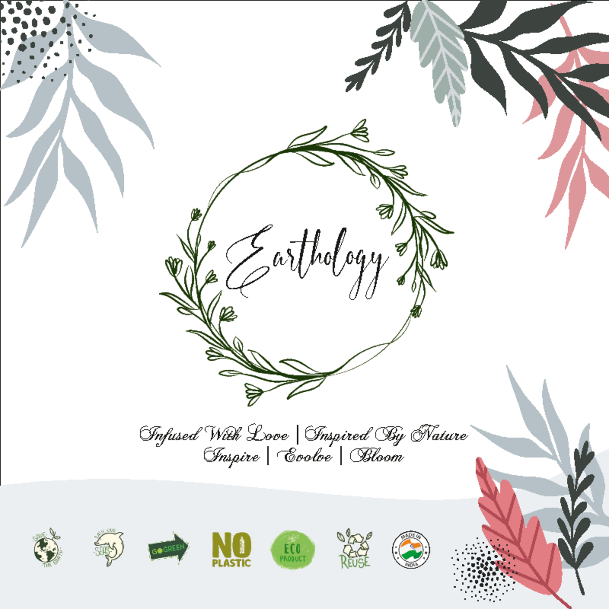 Earthology Catalogue - Infused With Love | Inspired By Nature Inspire ...