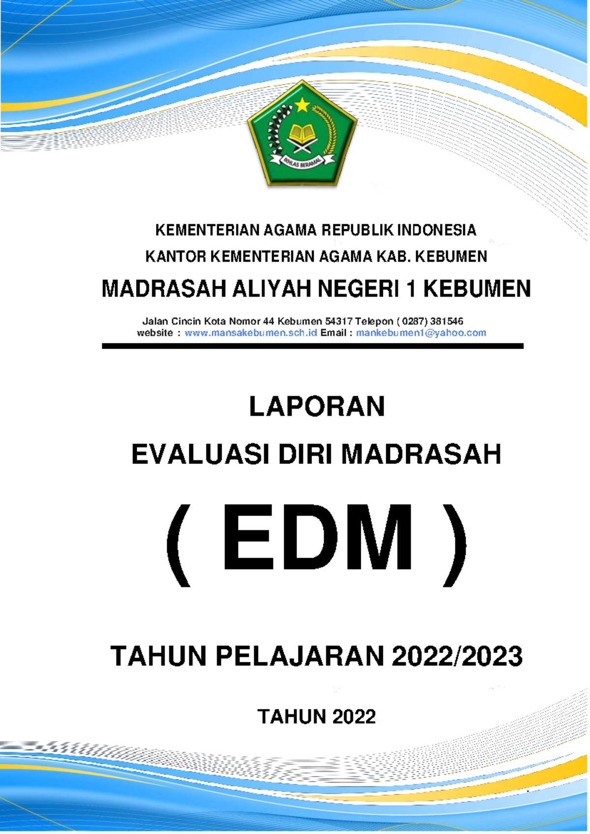 04e5a6e0ce38805 c277674 c9c8aa6a7e - TAHUN 2022 EDM MAN 1 Kebumen 2021- 2022 i ####### KANTOR ...