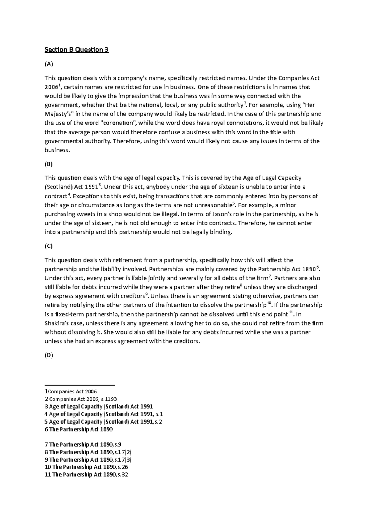 Section B Question 3 - Under the Companies Act 20061 , certain names are restricted for use in ...