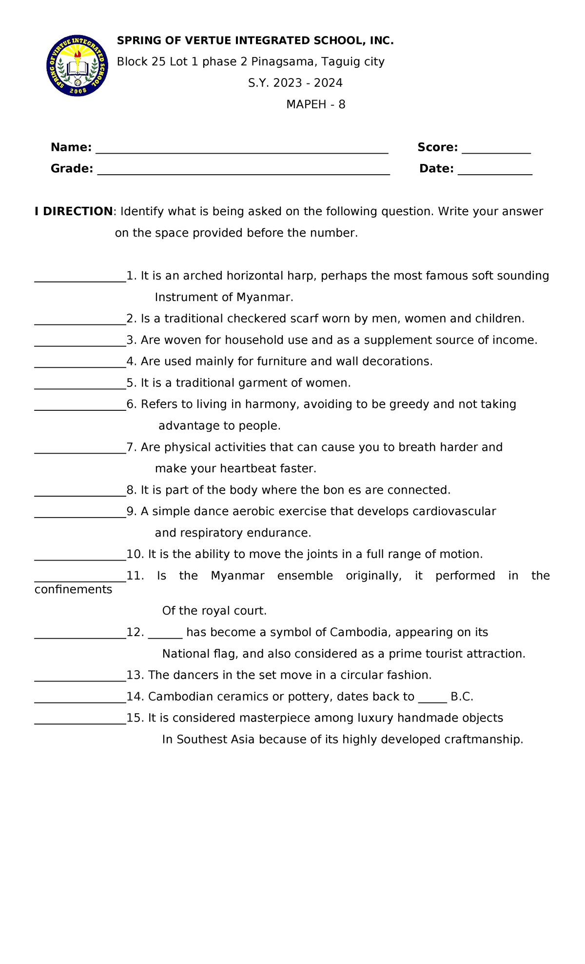 G8- Mapeh - SPRING OF VERTUE INTEGRATED SCHOOL, INC. Block 25 Lot 1 ...