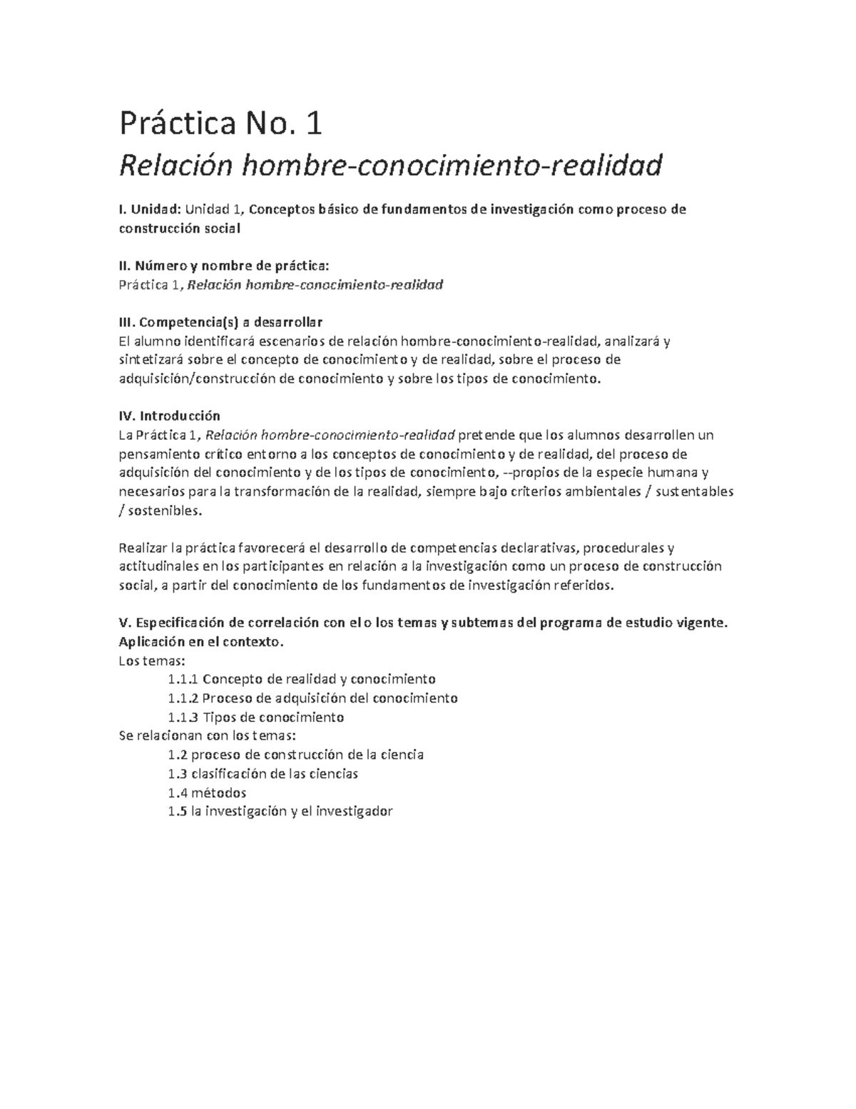 Practica 1 - Práctica para Metodología de la Investigación - Pr·ctica No. 1 RelaciÛn - Studocu