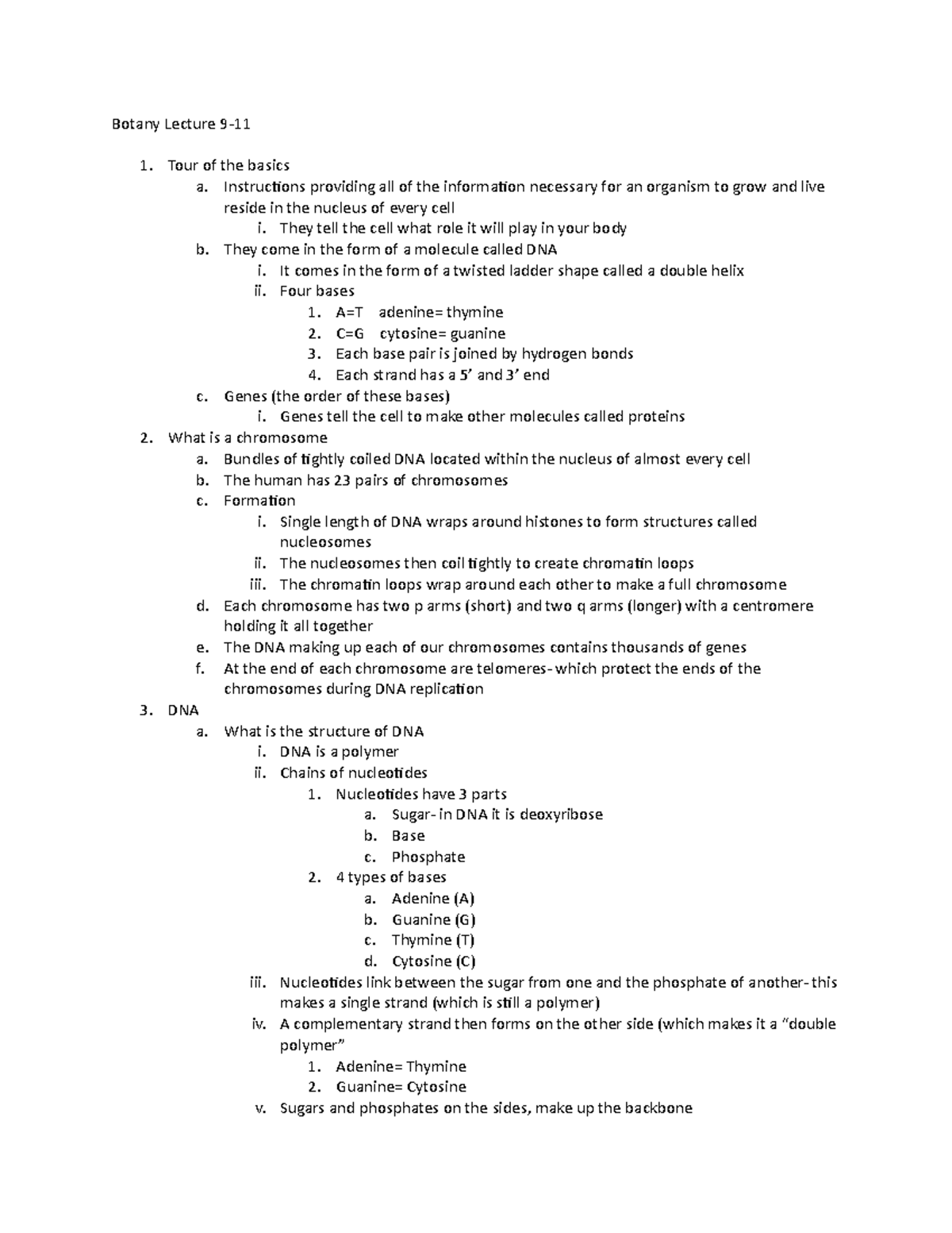 Botany Lecture 9-11 - Tour of the basics a. Instructions providing all ...