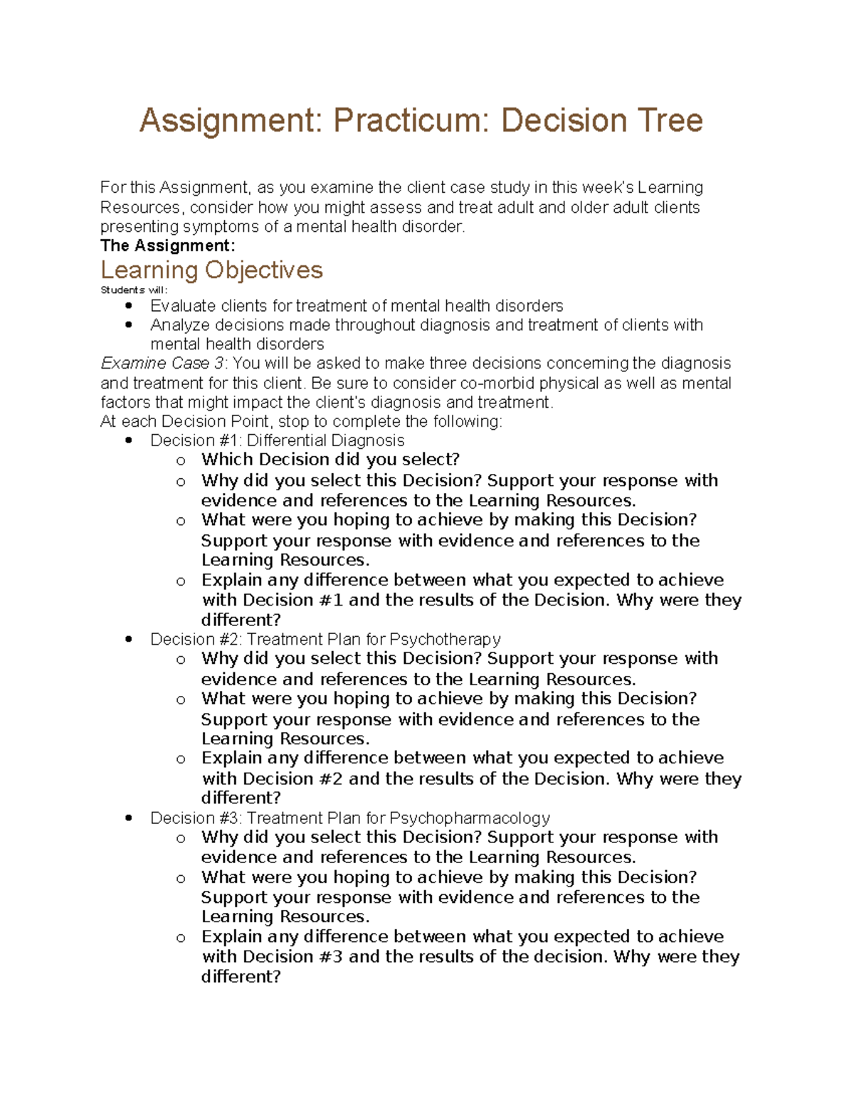 Assignment: Practicum: Decision Tree - The Assignment: Learning Objectives Students will ...