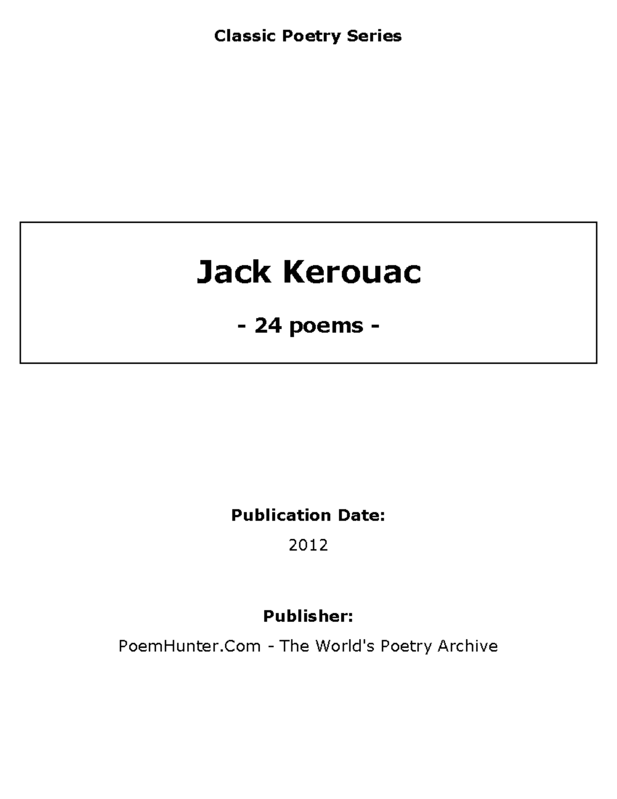 Jack kerouac 2012 7 - zero - Classic Poetry Series Jack Kerouac - 24 ...