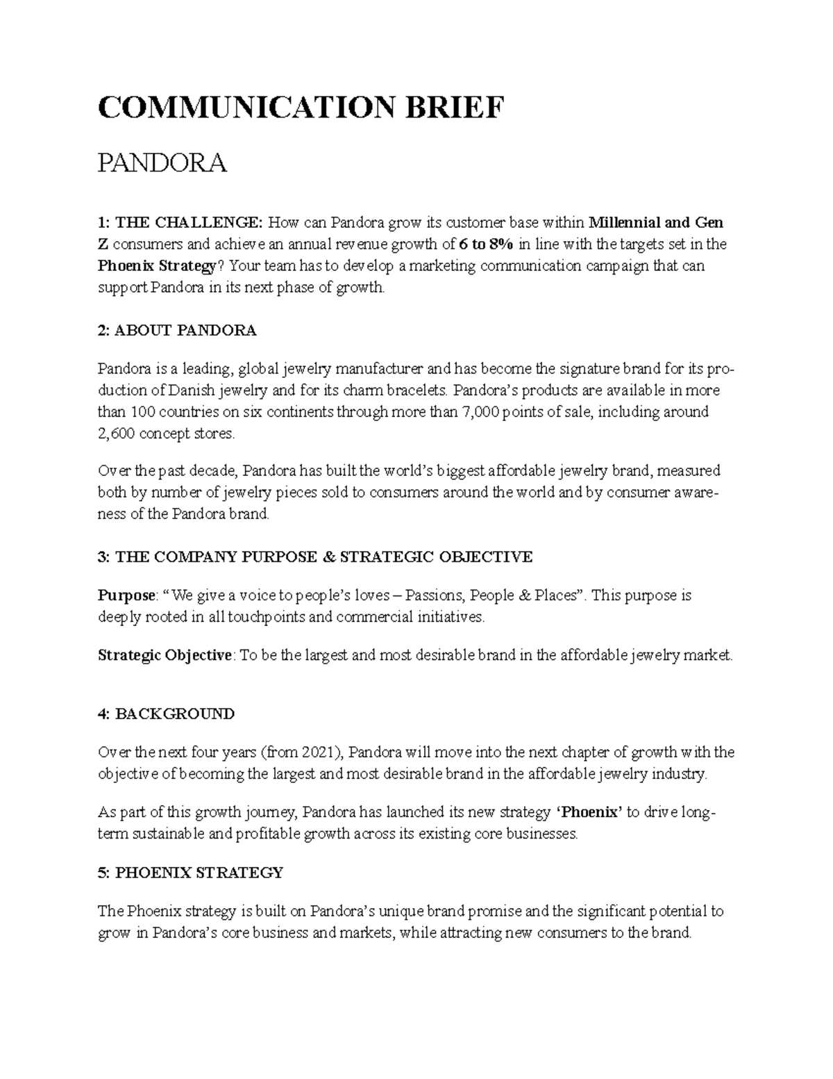 Pandora marketing brief - COMMUNICATION BRIEF PANDORA 1: THE CHALLENGE ...