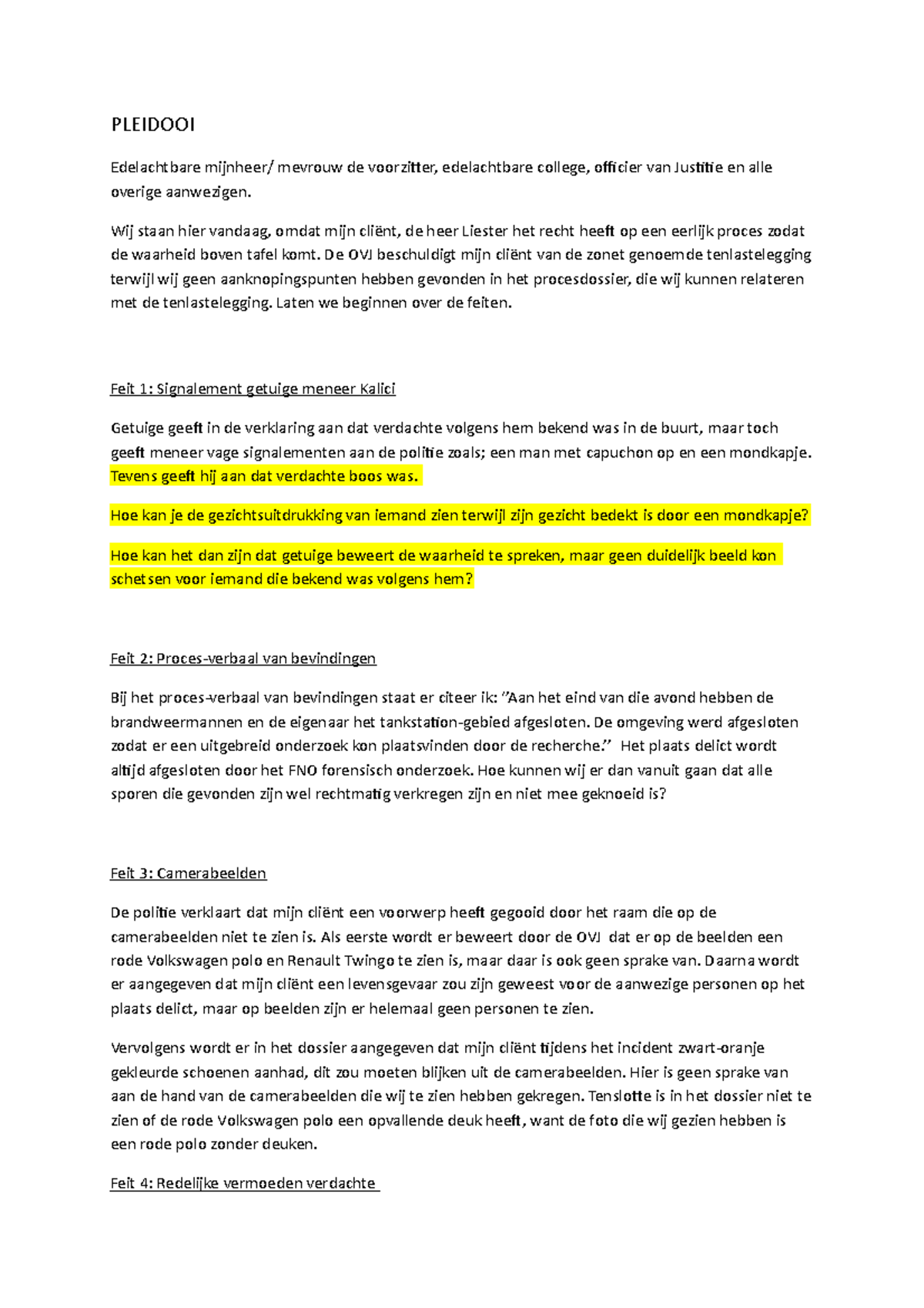 Pleidooi Definitief - PLEIDOOI Edelachtbare mijnheer/ mevrouw de ...