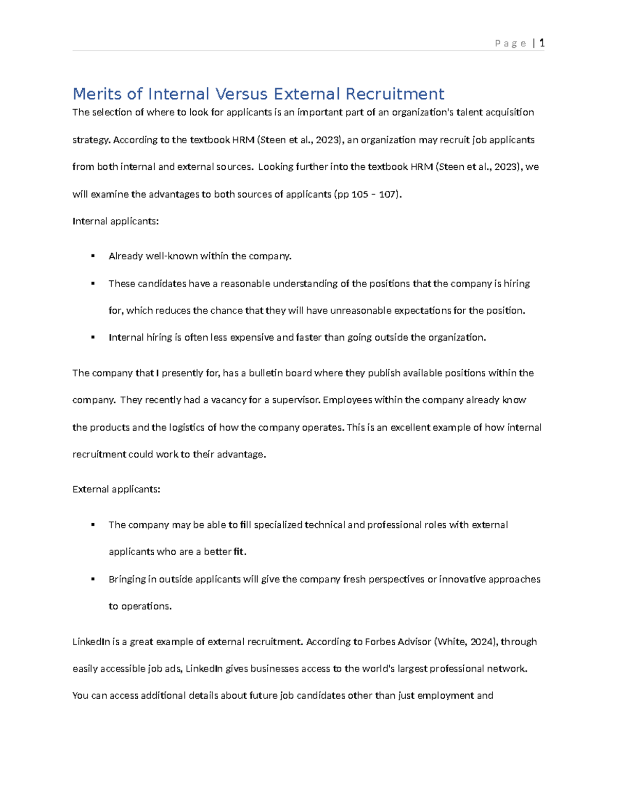 HRM Assignment 2 - P a g e | 1 Merits of Internal Versus External Recruitment The selection of ...