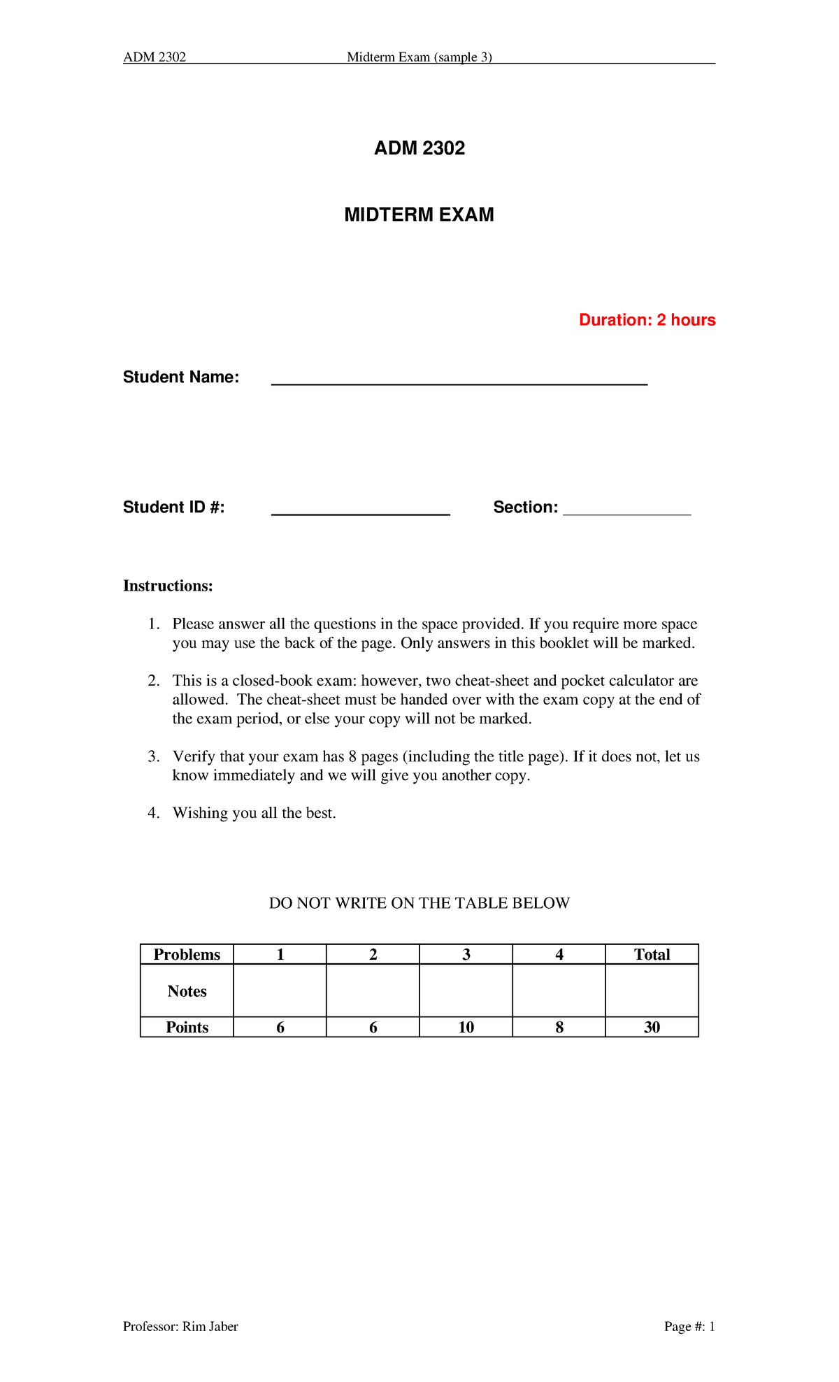 Midterm Sample 3 - ADM 2302 MIDTERM EXAM Duration: 2 hours Student Name: Student ID #: Section ...
