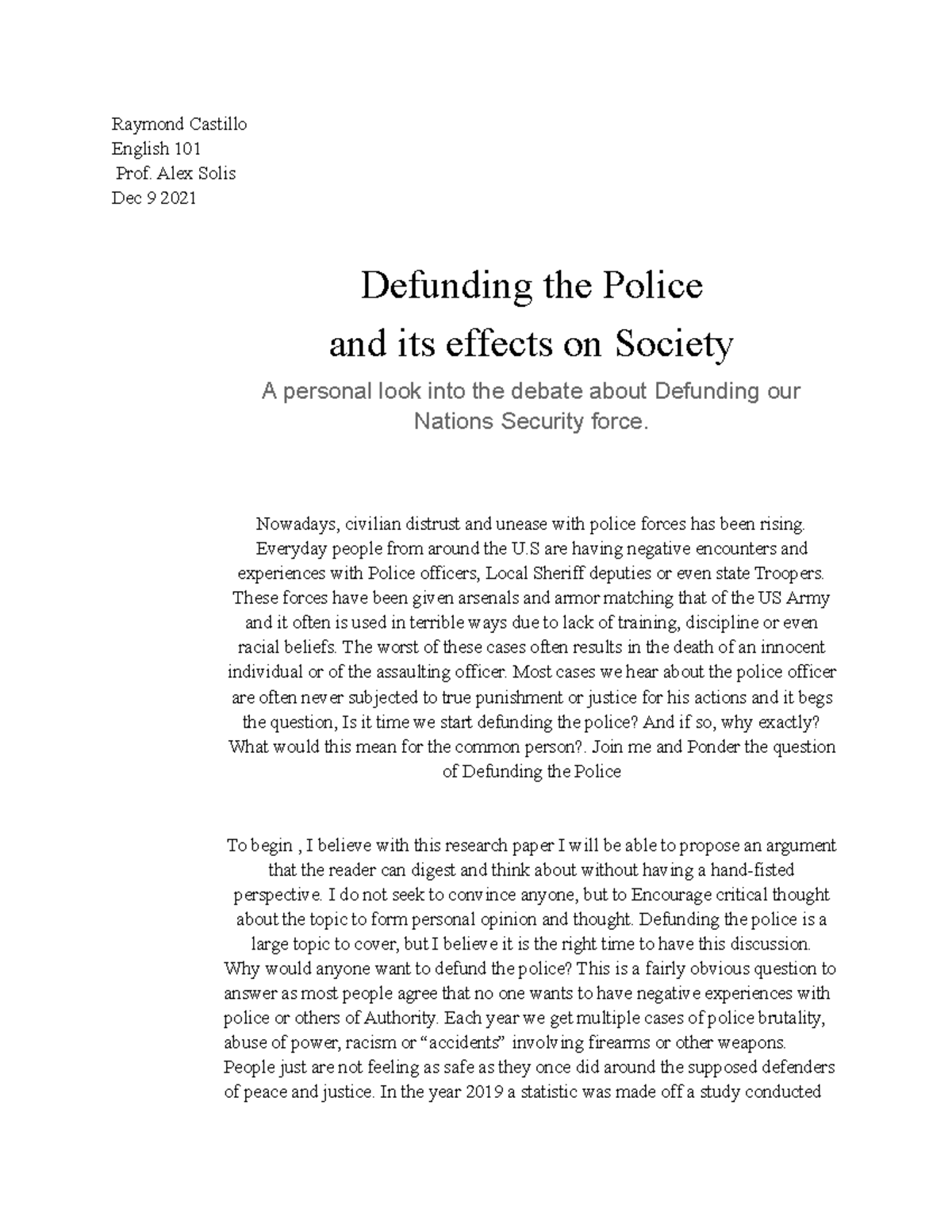 Police defunding - its a good paper trust me - Raymond Castillo English ...