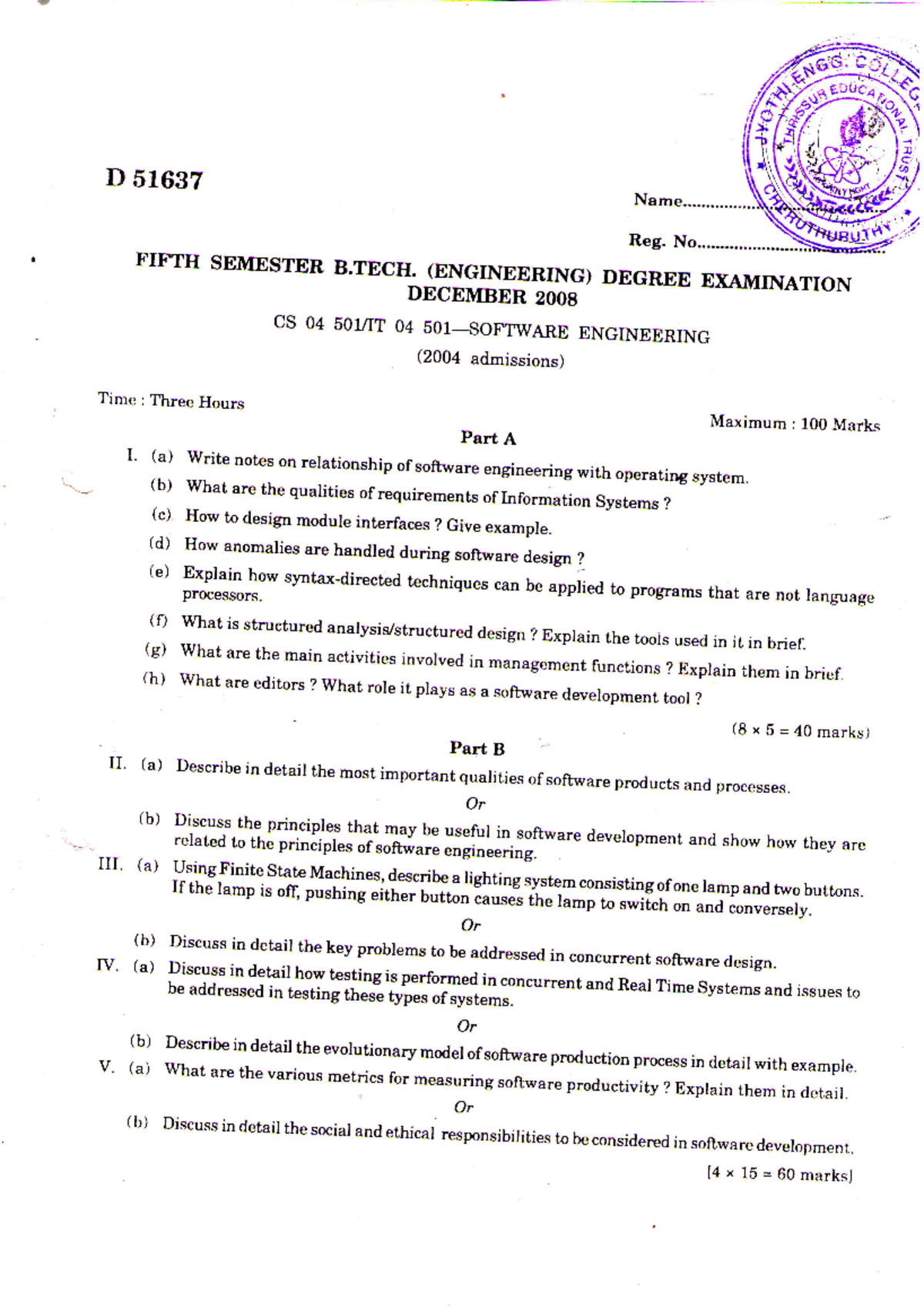 CS 04 501- Software Engineering, December 2008 - D 51637 Name.. FIFTH ...