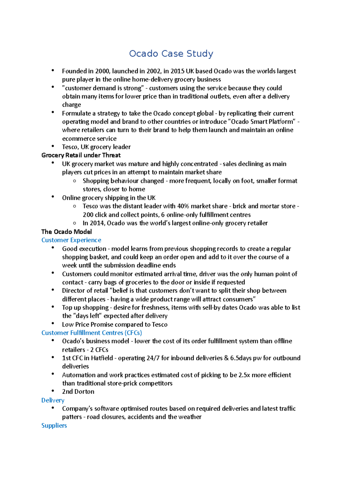 Ocado Case Study - Ocado Case Study Founded in 2000, launched in 2002, in 2015 UK based Ocado ...