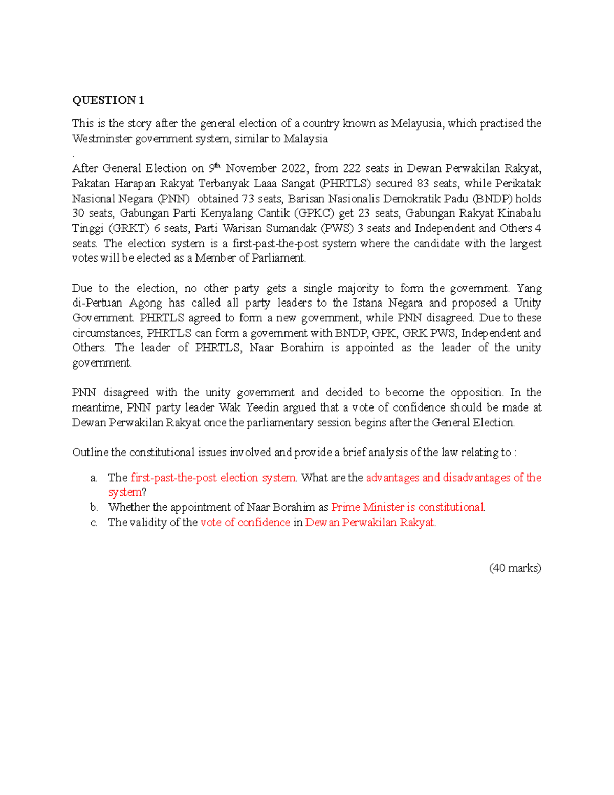 Constitutional convention GE15 Malaysia - QUESTION 1 This is the story after the general ...