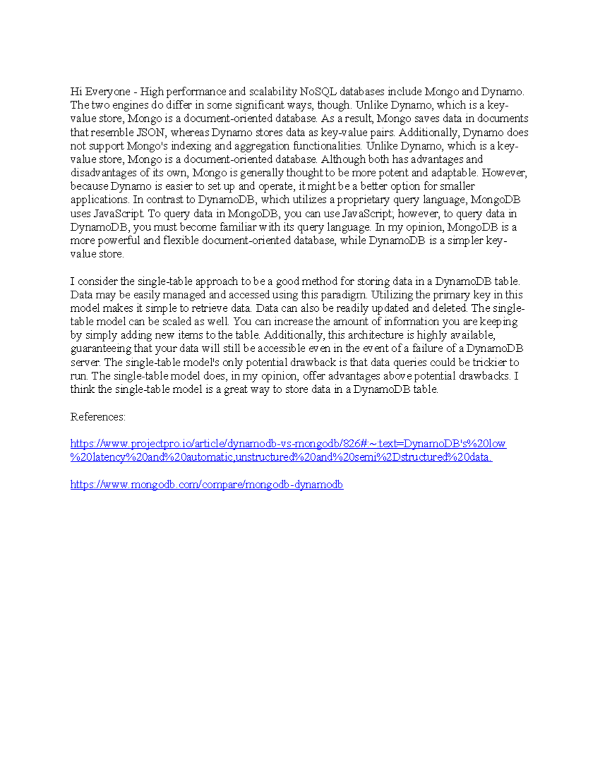 Cs 470 5-1 Discussion Mongo DB vs Dynamo DB - Hi Everyone - High performance and scalability ...