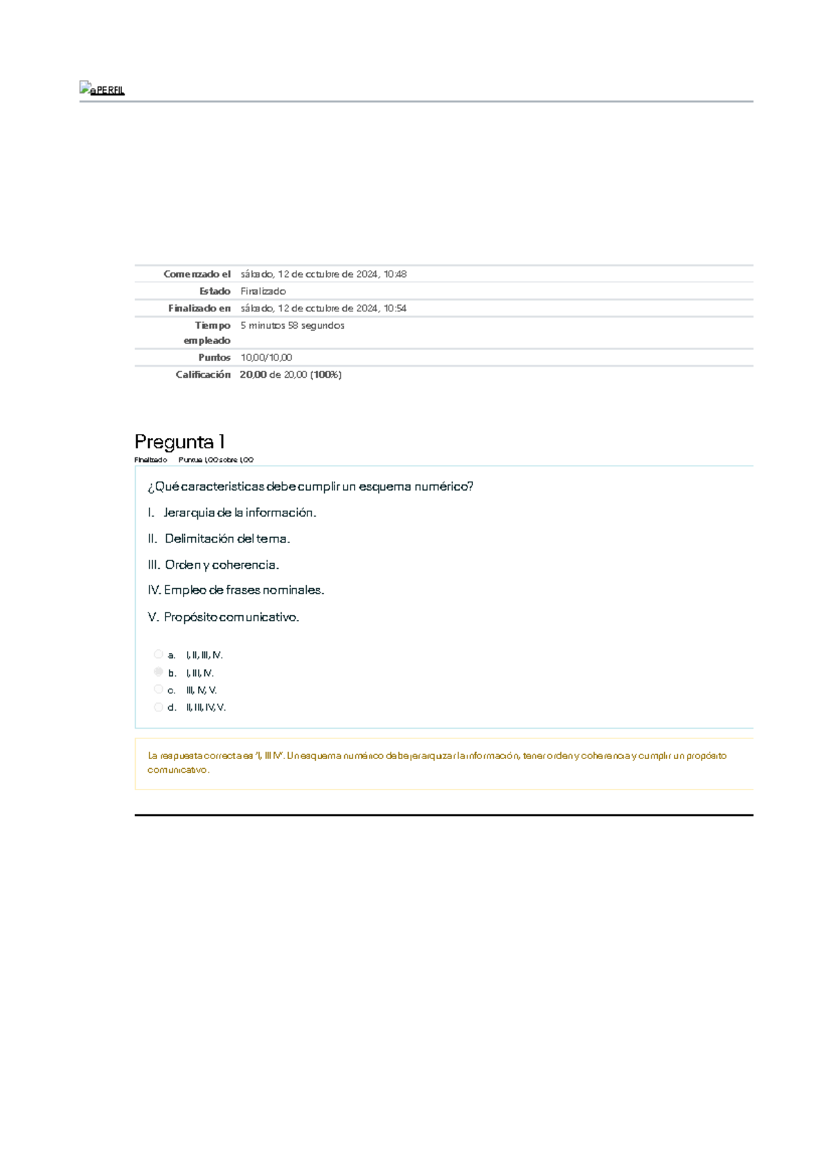 Autoevaluacion N 4 Comunicacion Efectiva - ePERFIL Comenzado el sábado, 12 de octubre de 2024 ...