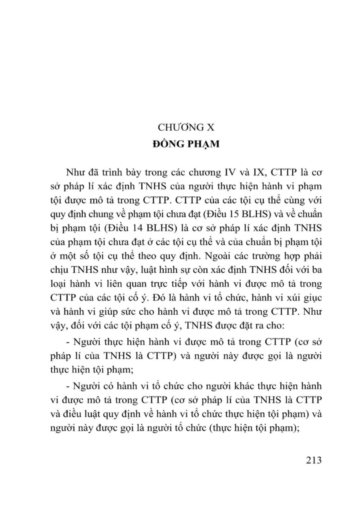 Chương X Đồng phạm - CHUONG X DONG PHAM Nhu dã trinh bày trong các chuong IV và IX, CTTP là co ...
