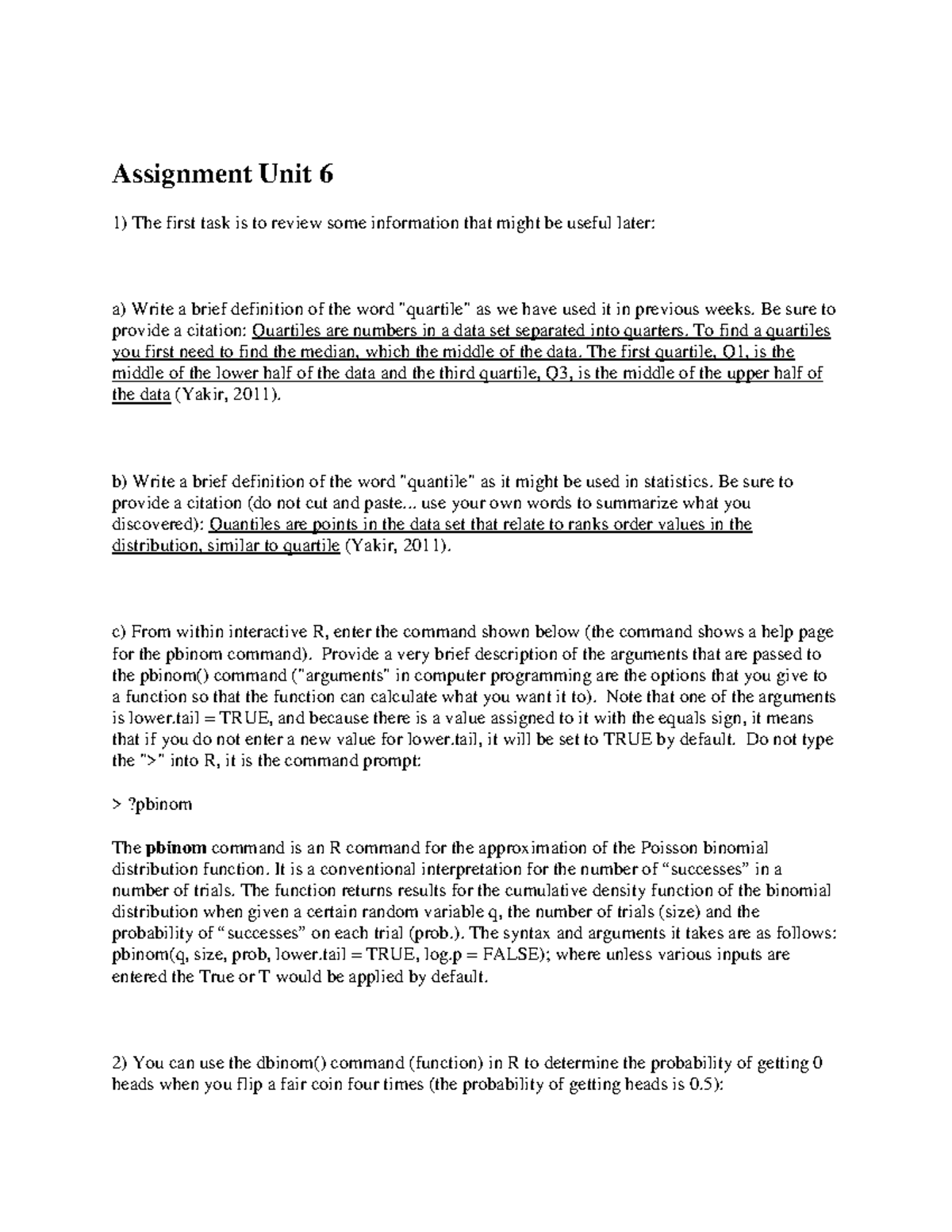 MATH 1280 - AY2021 - T7 Assignment Unit 6 - Assignment Unit 6 The first ...