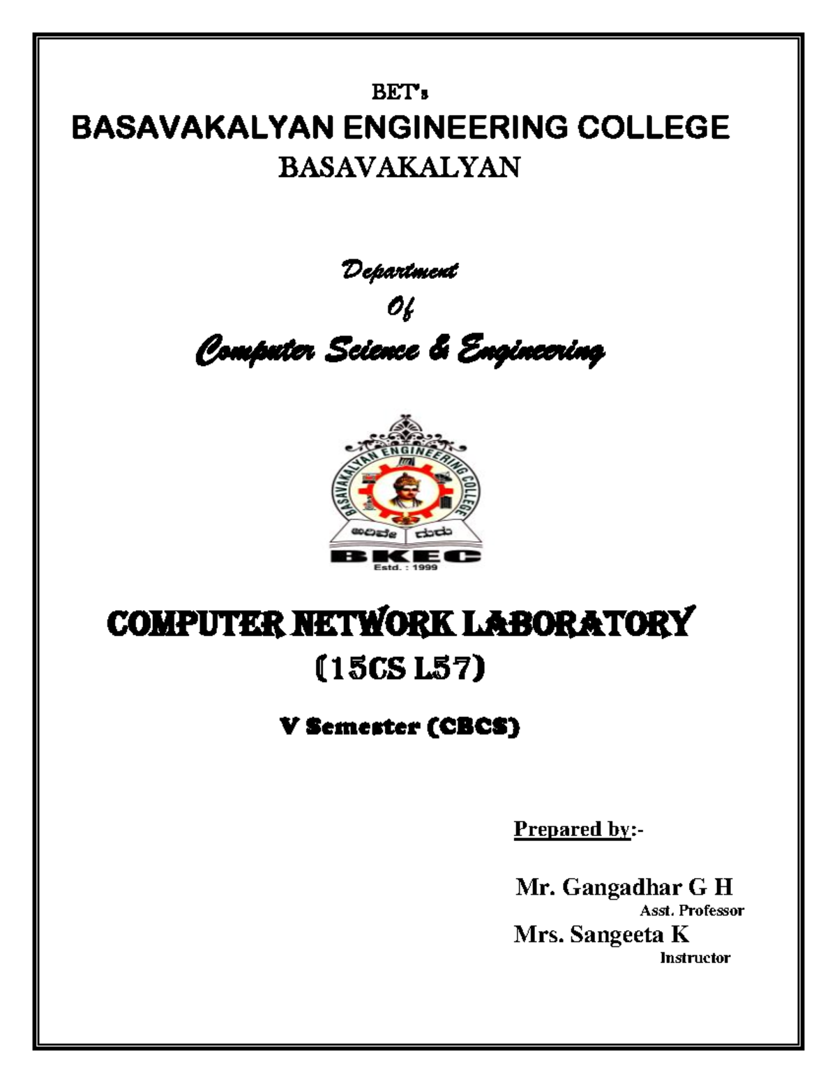 Computer Network Lab NEW - BET’s BASAVAKALYAN ENGINEERING COLLEGE BASAVAKALYAN Department Of ...