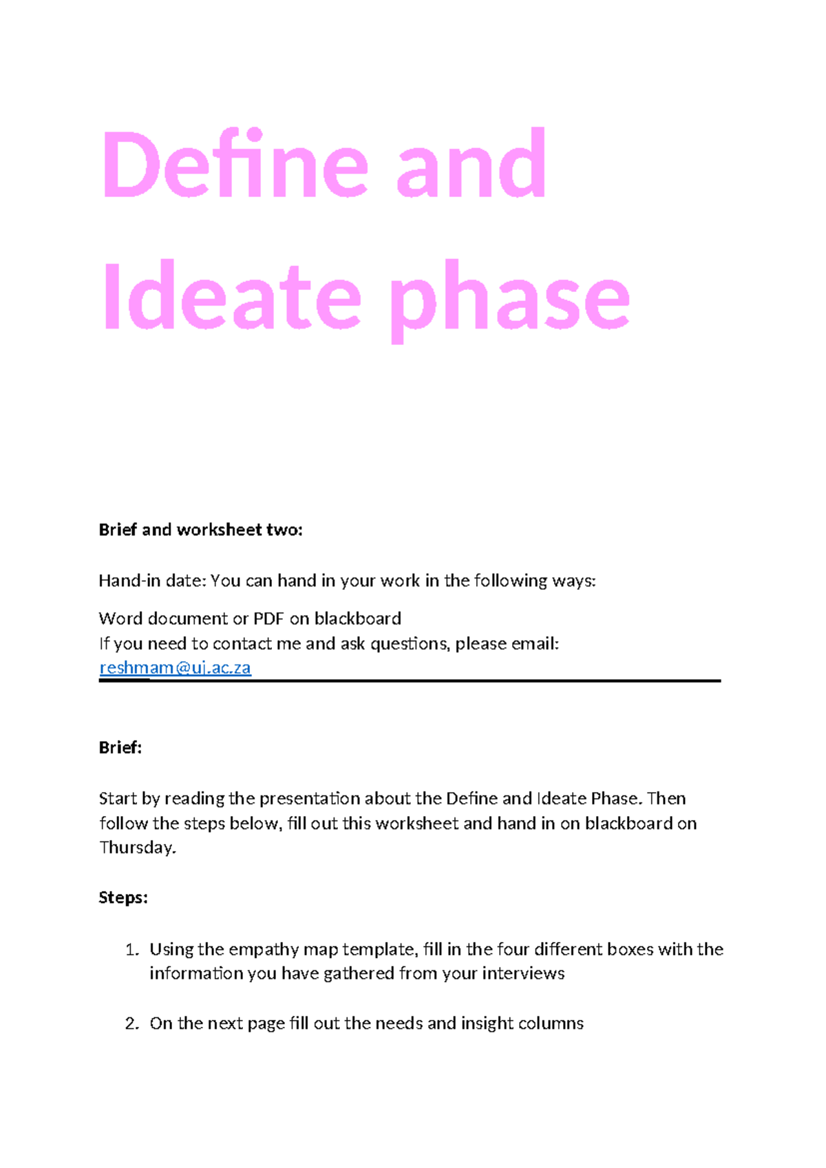 Define AND Ideation Phase Worksheet Module 3 2023 - Define and Ideate phase Brief and worksheet ...
