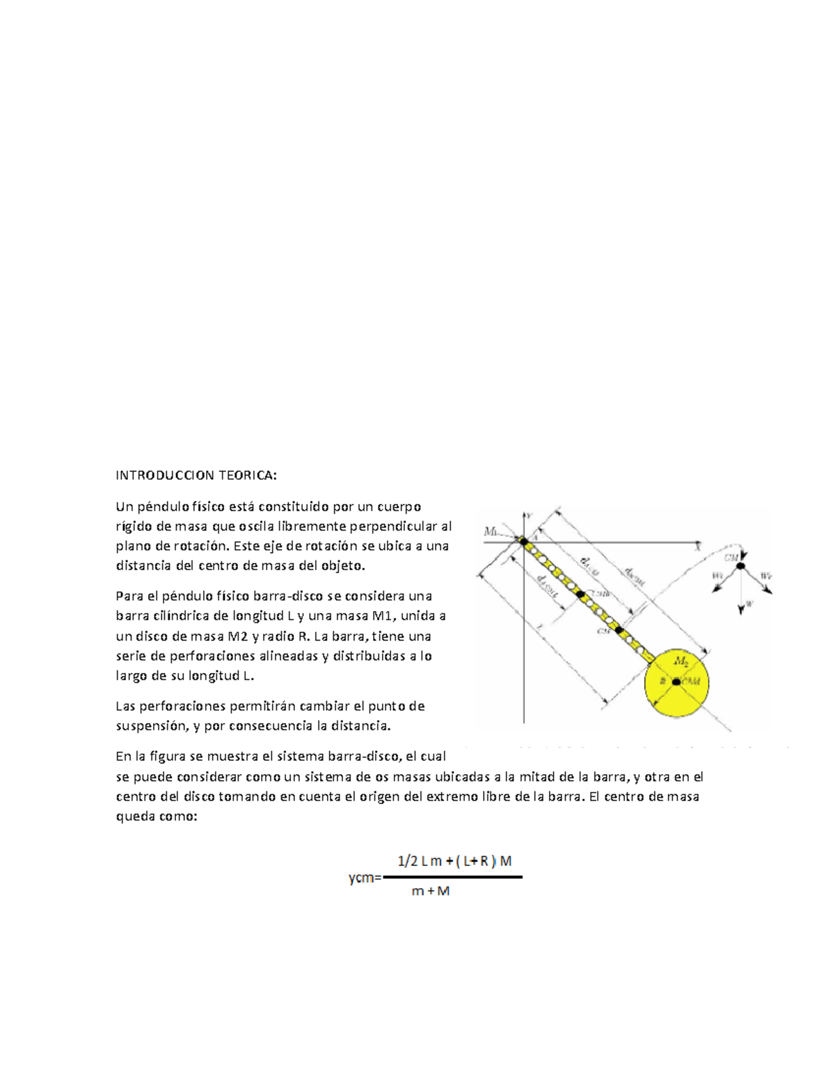 Practica pendulo fisico barra-disco - INTRODUCCION TEORICA: Un péndulo ...