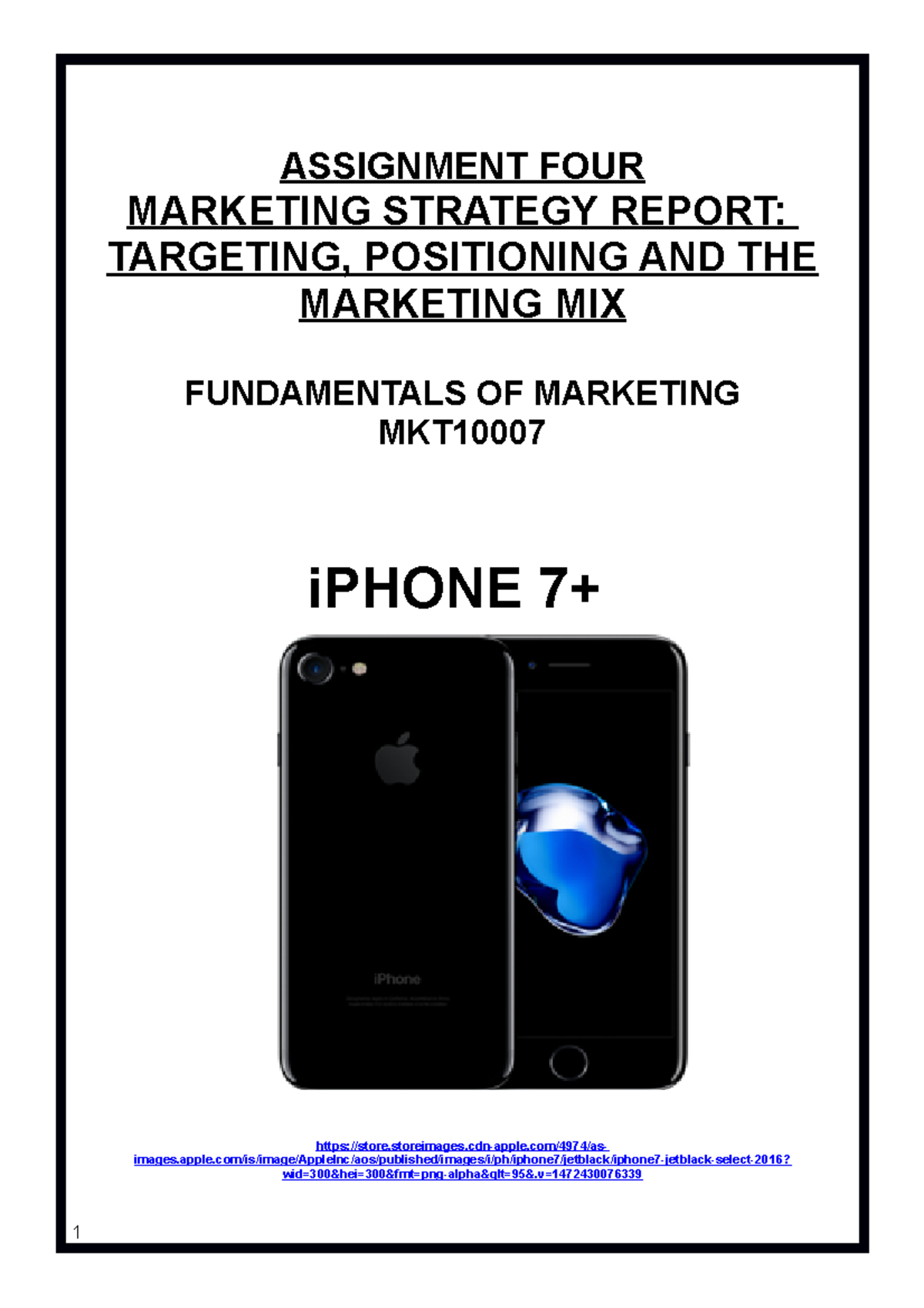 Mkt10007 Assignment 4 Assignment Four Marketing Strategy Report