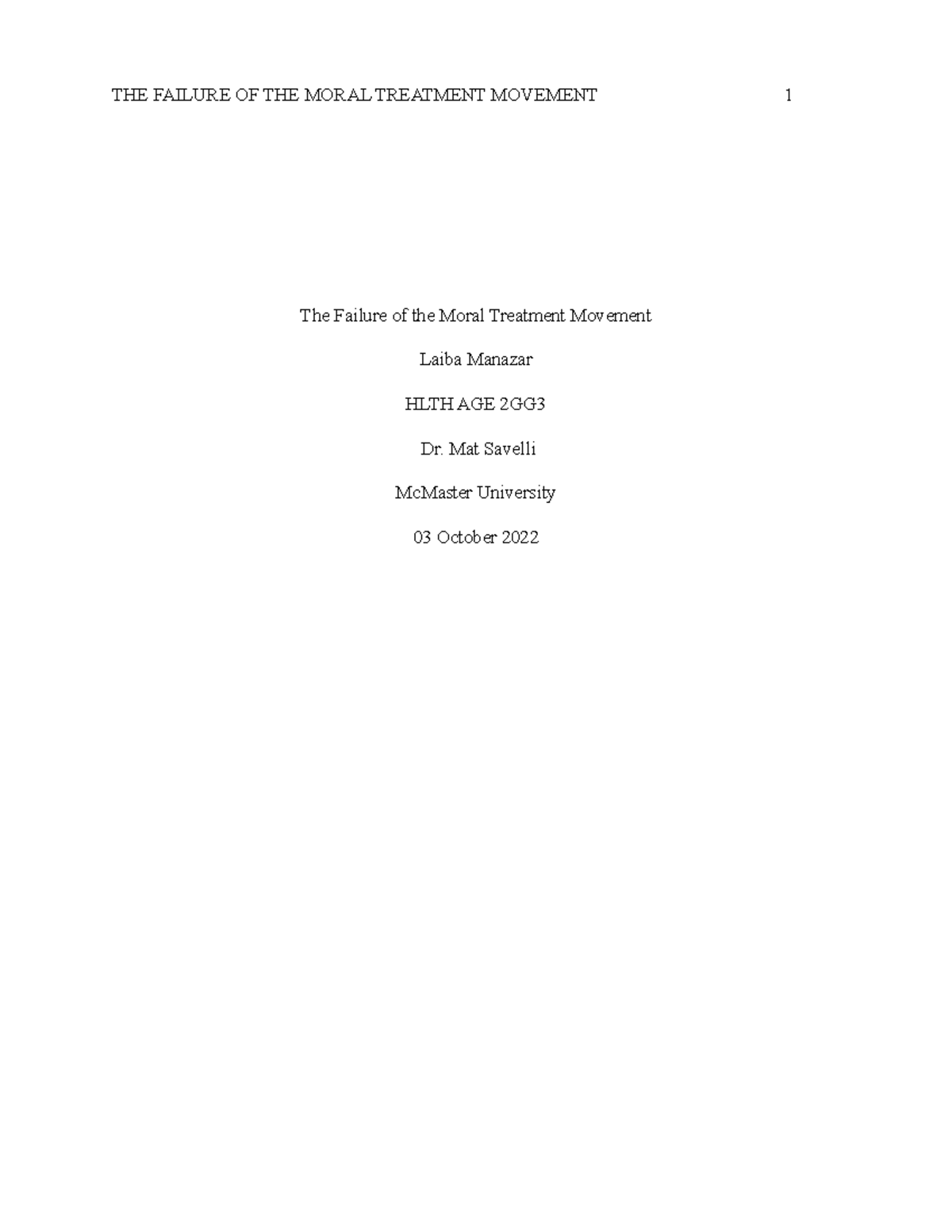 Moral treatment - Mat Savelli McMaster University 03 October 2022 For ...